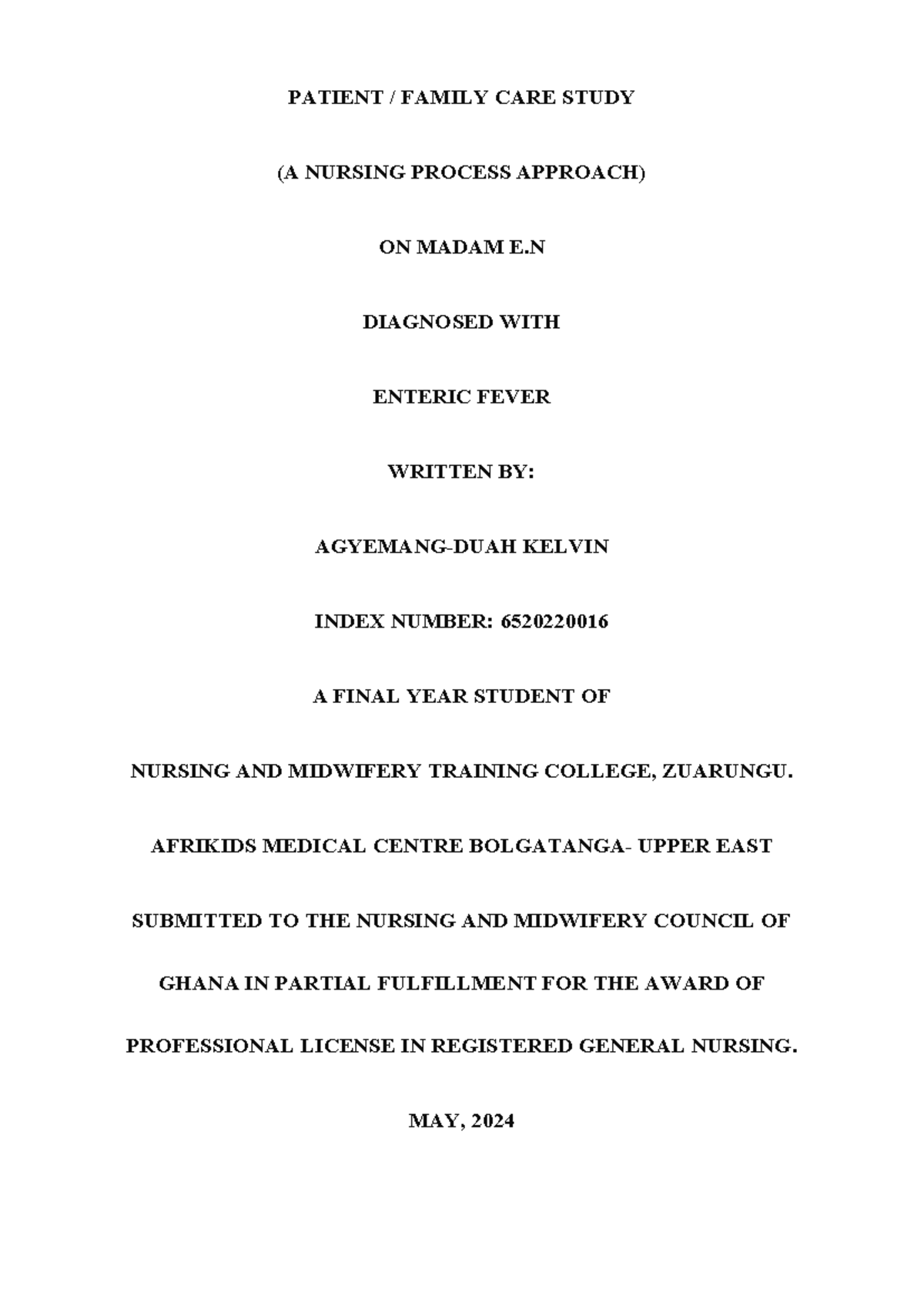 Final carestudy. kelvin duah CC - PATIENT / FAMILY CARE STUDY (A ...