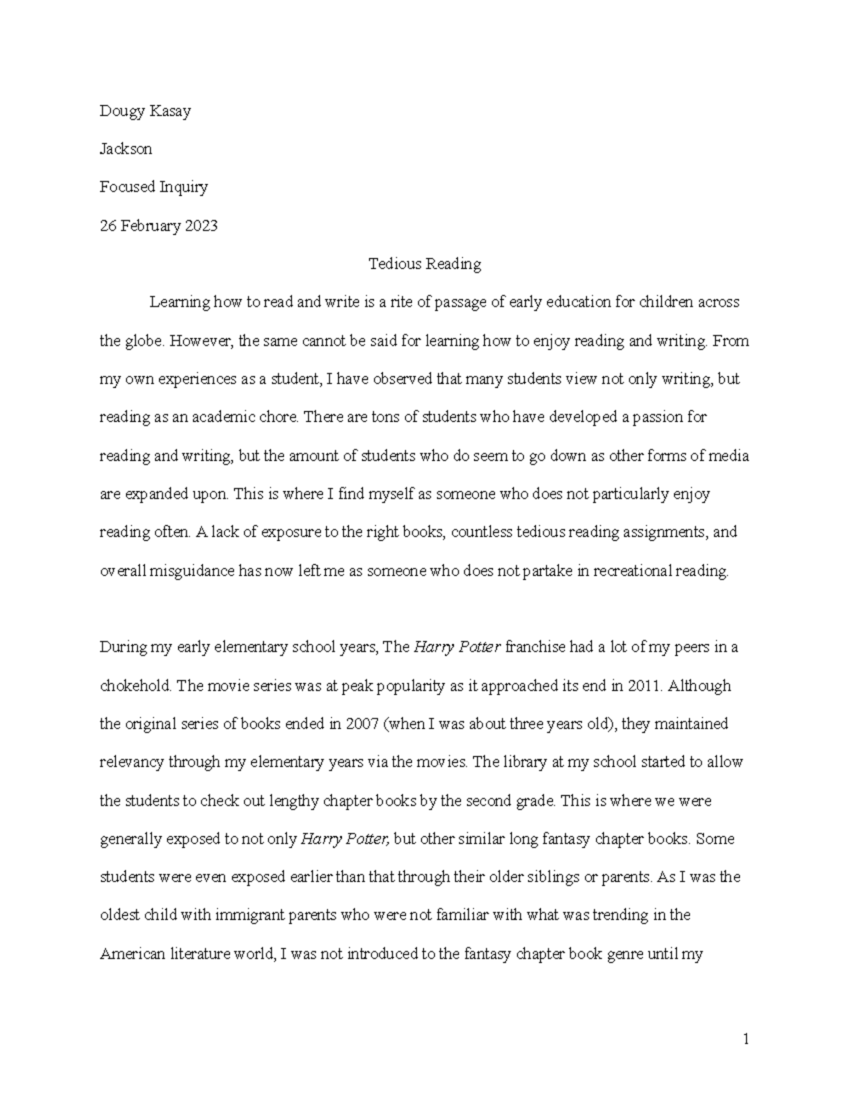 Tedious Reading2 - Dougy Kasay Jackson Focused Inquiry 26 February 2023 ...