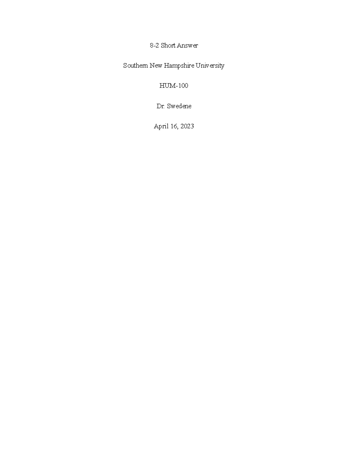 8-2 HUM-100 Short Answer - 8-2 Short Answer Southern New Hampshire ...