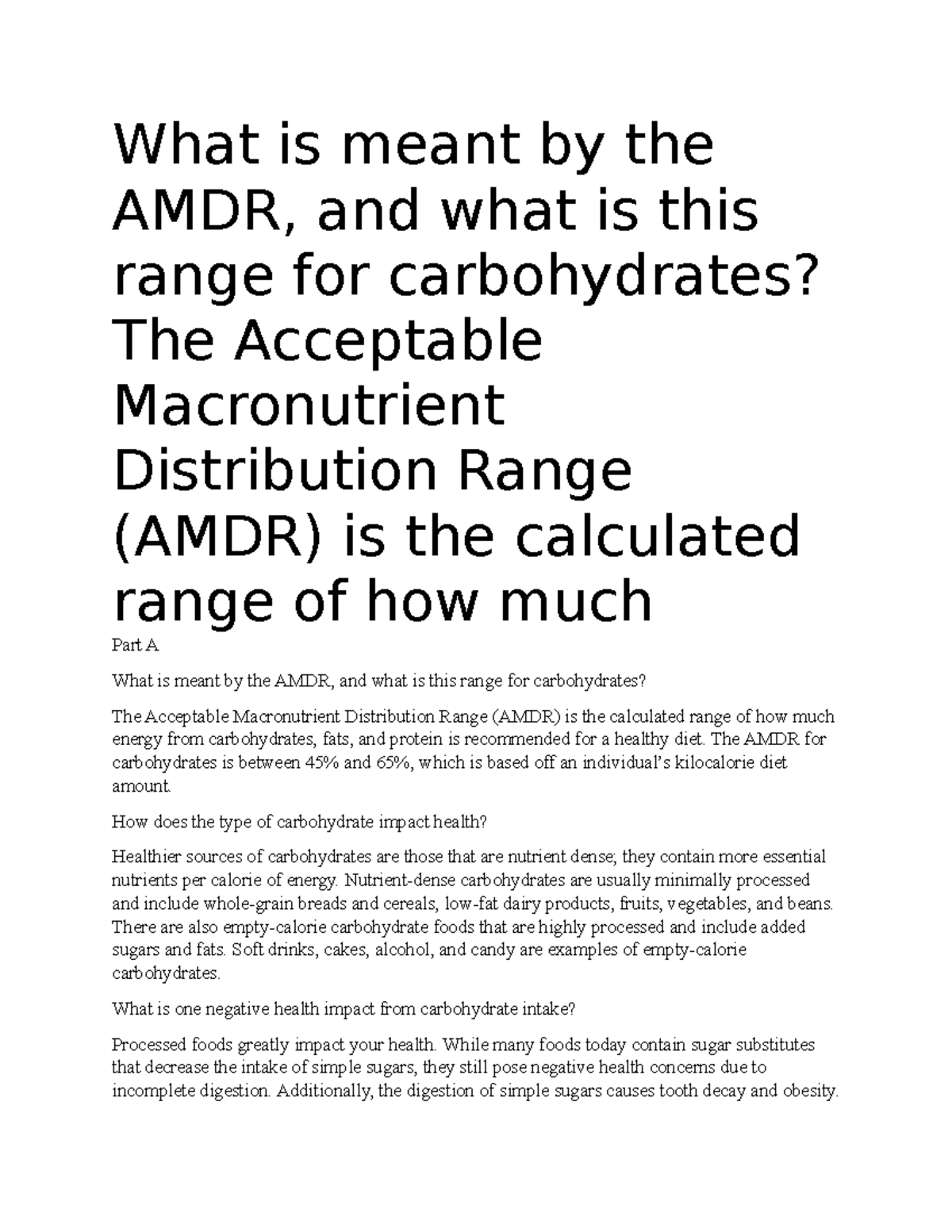 Nutr week 2 - assignment - What is meant by the AMDR, and what is this ...