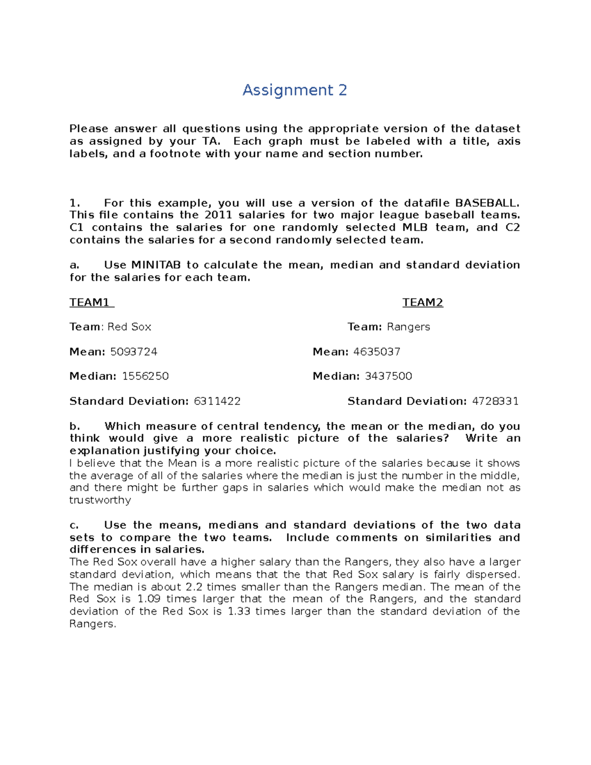 Minitab 2 assignment - Assignment 2 Please answer all questions using the appropriate version of ...