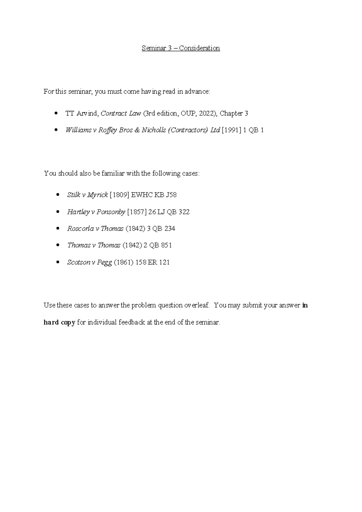 Seminar 3 - Consideration - Seminar 3 – Consideration For this seminar, you must come having ...