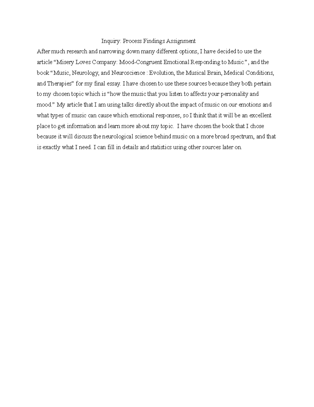 Inquiry Paragraph - Inquiry: Process Findings Assignment After much ...