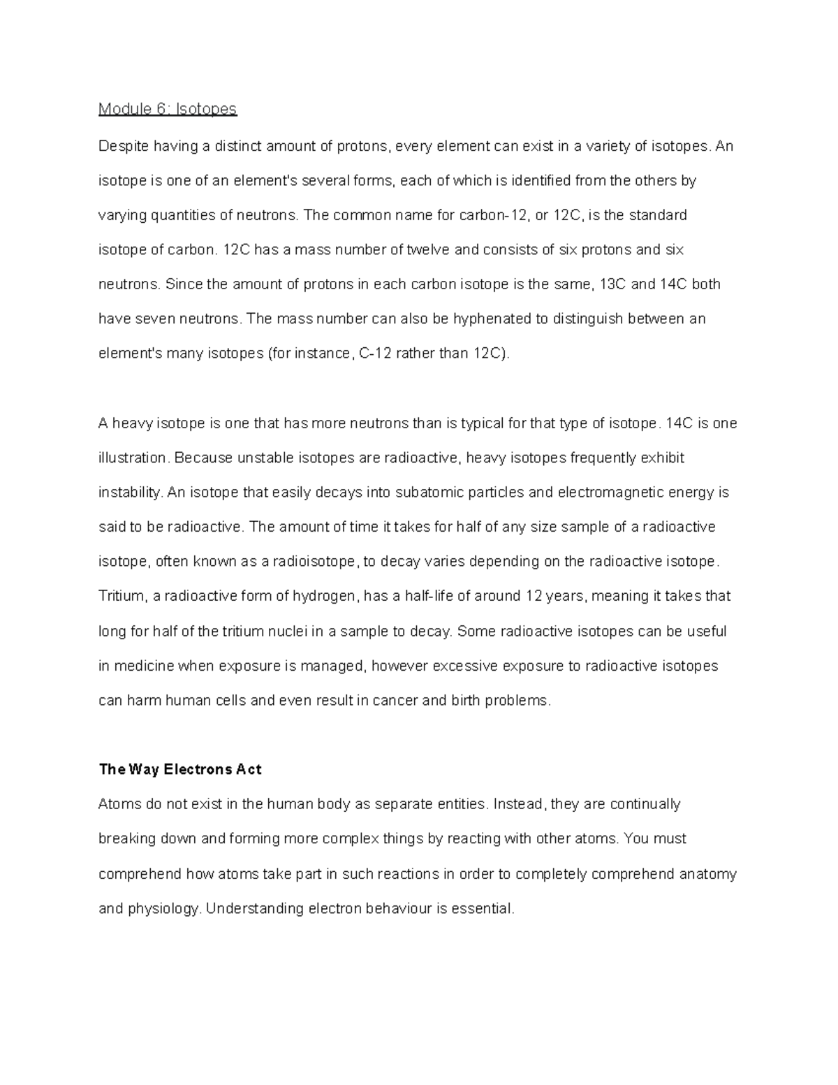 Module 6 Isotopes - Module 6: Isotopes Despite having a distinct amount ...