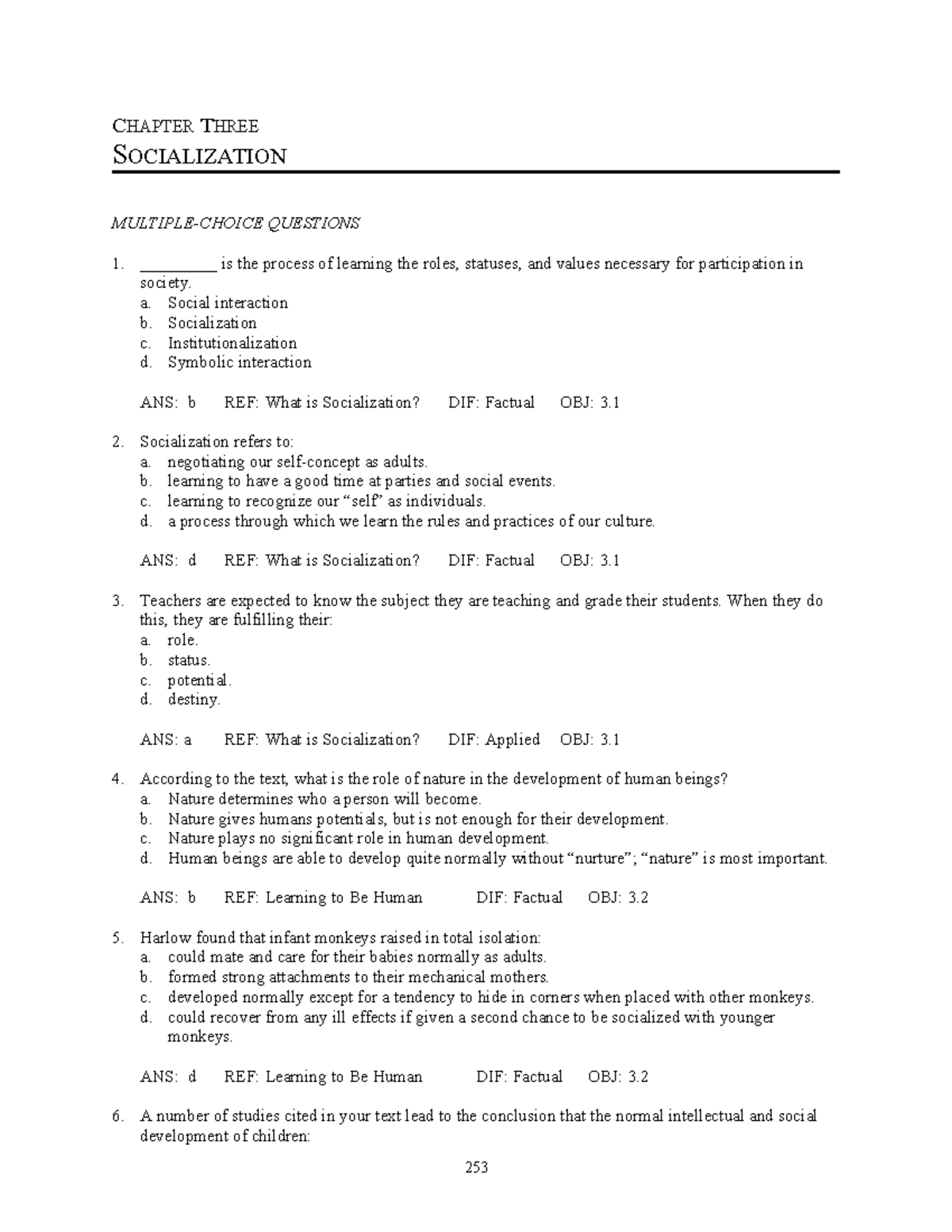 Chapter 3 - lecture notes - CHAPTER THREE SOCIALIZATION MULTIPLE-CHOICE ...