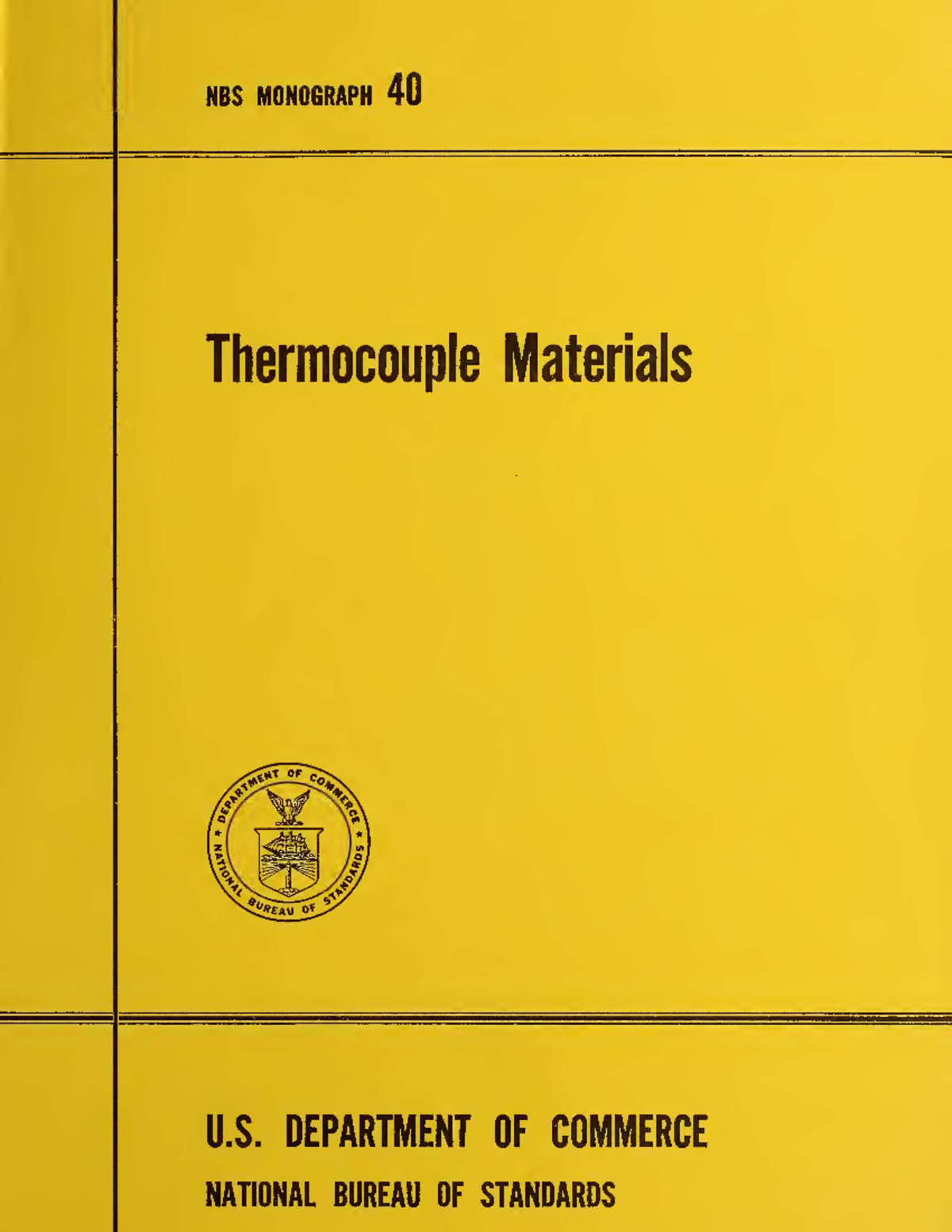 U5 - engineering material - NBS MONOGRAPH 40 Thermocouple Materials OF ...