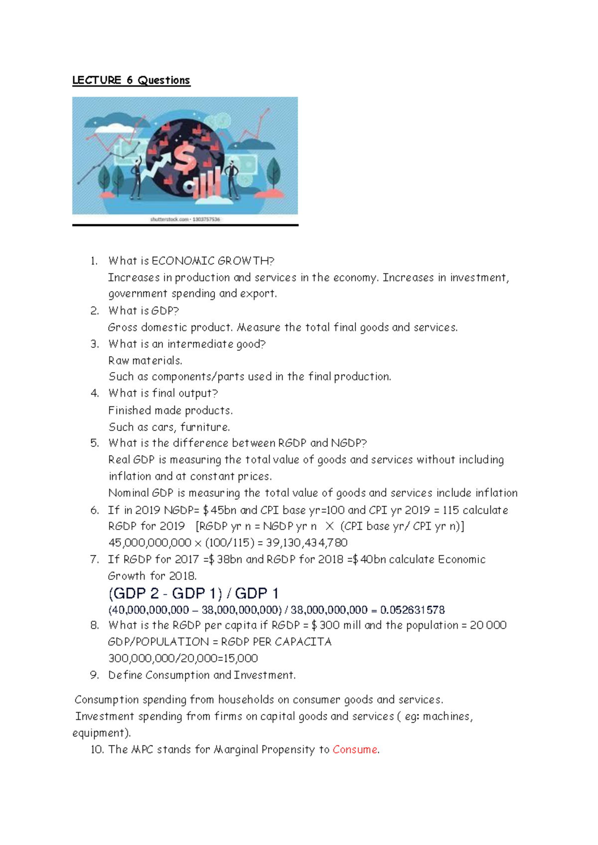 Worksheet Lecture 6 - LECTURE 6 Questions 1. What is ECONOMIC GROWTH ...