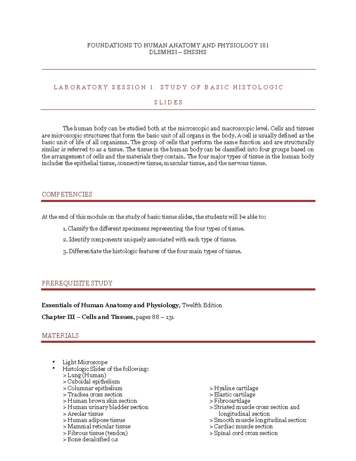 Tissues - lab - FOUNDATIONS TO HUMAN ANATOMY AND PHYSIOLOGY 101 DLSMHSI ...