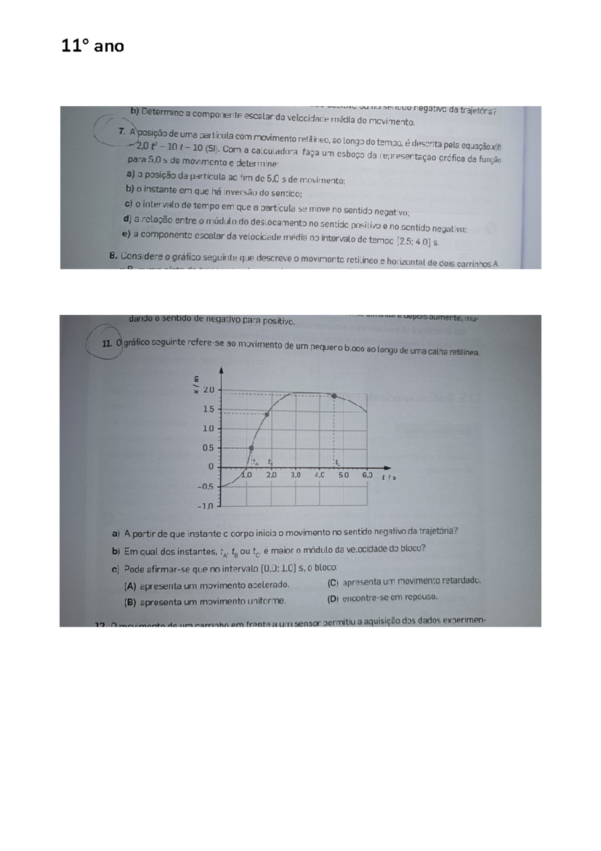 Exercícios FQ 11 2 teste - ano b) Determine a componente escalar da ...