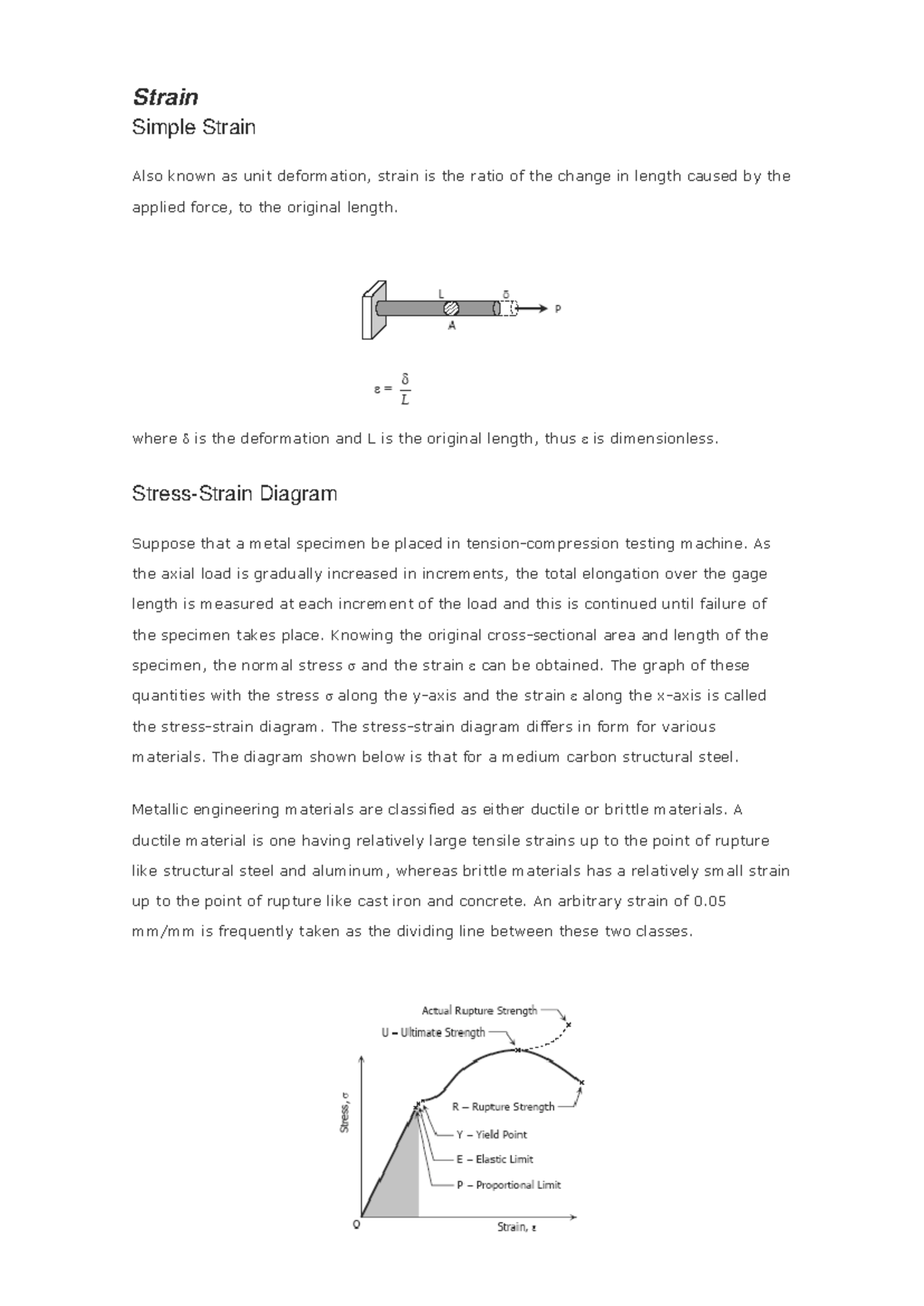 Stress- Strain - Strain Simple Strain Also known as unit deformation ...