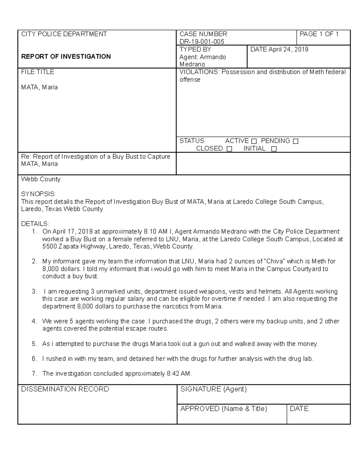 Report of Investigation - On April 17, 2019 at approximately 8:10 AM I ...