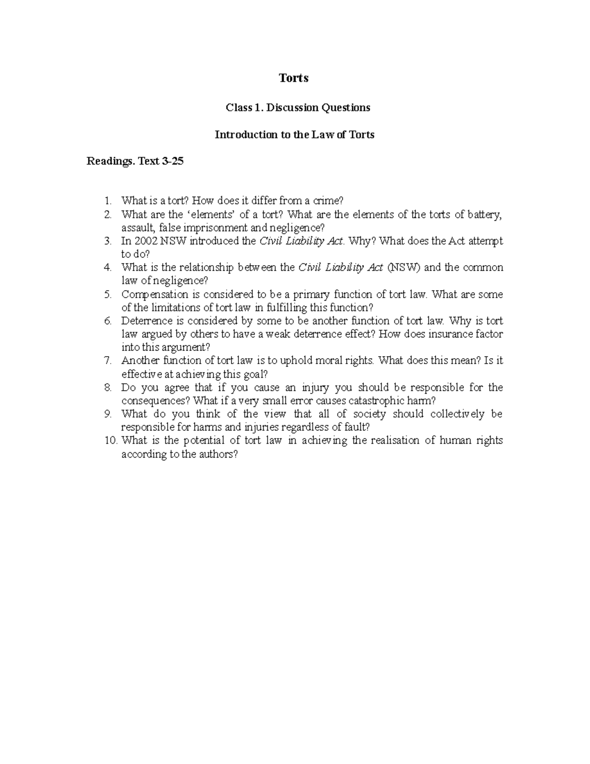 Class 1 Introduction to Torts - Torts Class 1. Discussion Questions ...