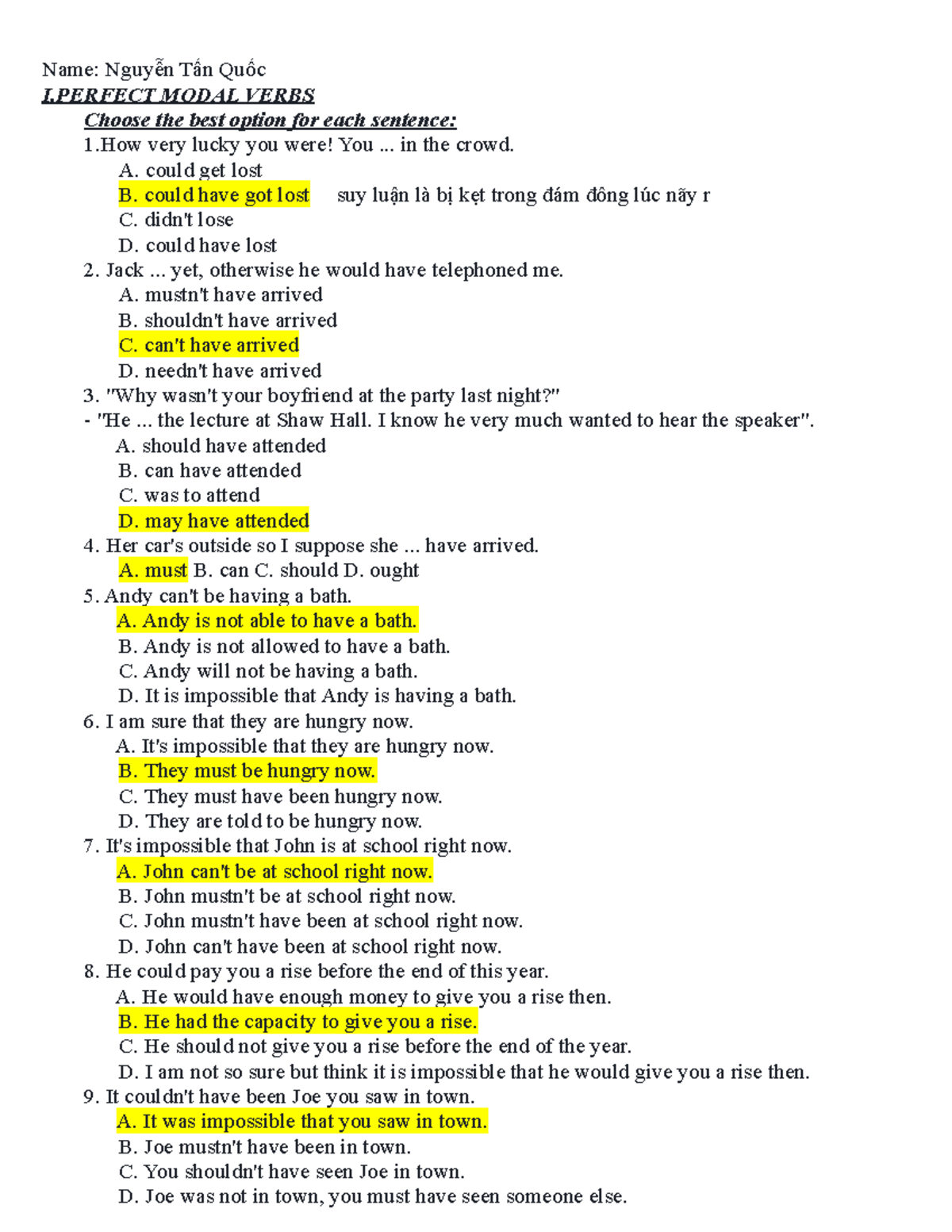 BT Modal Verbs - English - Name: Nguyễn Tấn Quốc I MODAL VERBS Choose ...