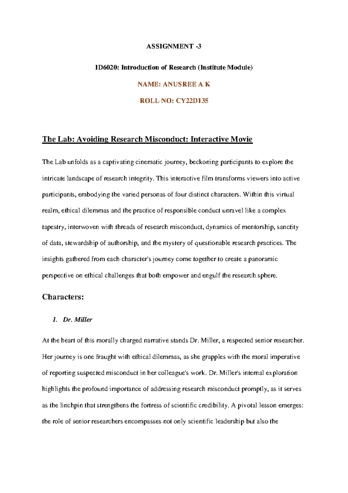 CY22D135 Assignment 3 - NIL - ASSIGNMENT - 3 ID6020: Introduction of Research (Institute Module ...