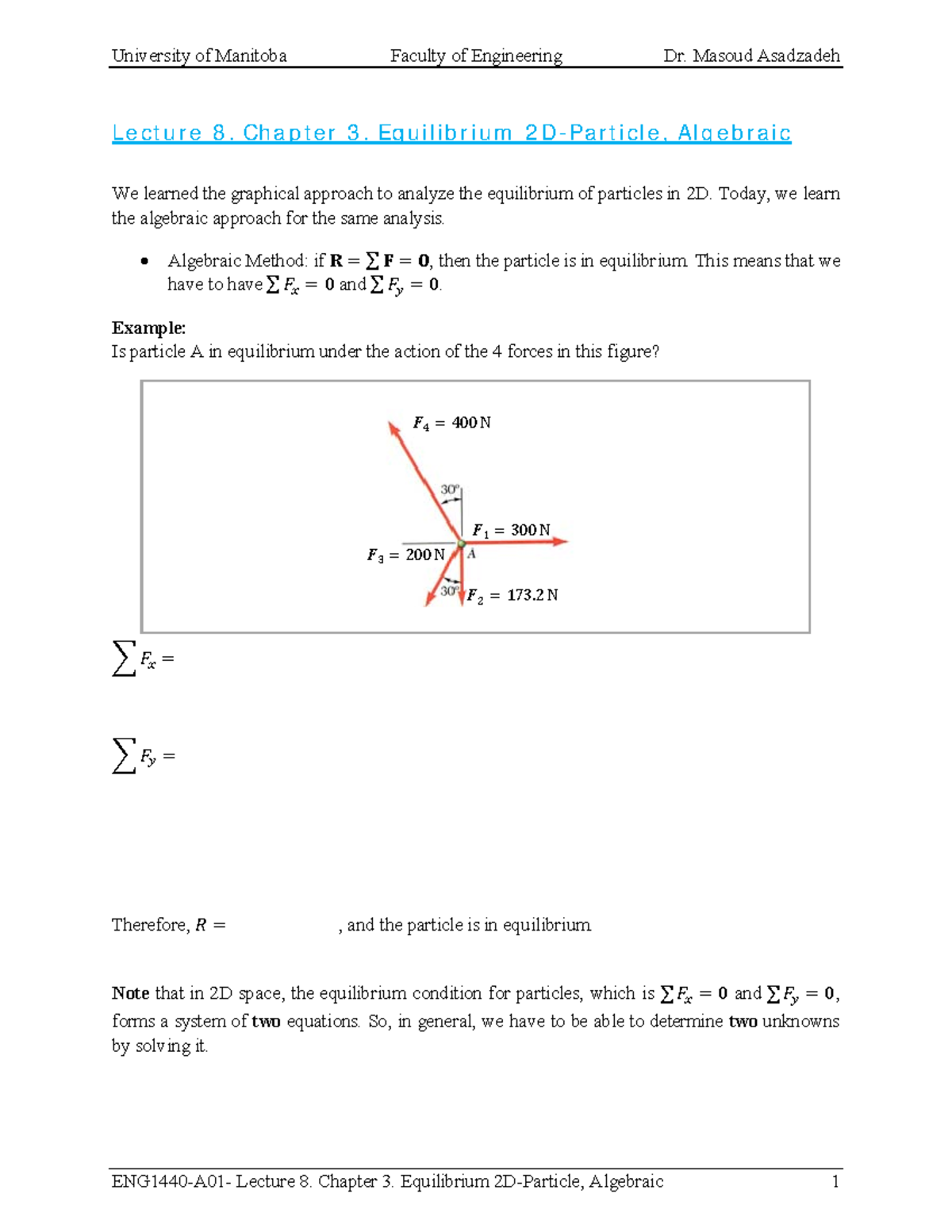 L8-Equilibrium Particles-incomplete - Le ct u r e 8. Ch a p te r 3. Eq uilib r ium 2 D - Pa rt ...