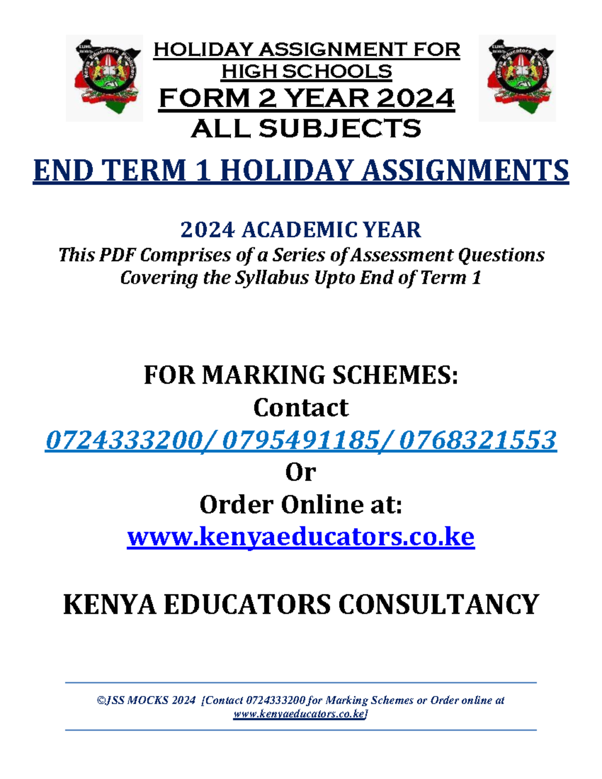 FORM 2 ET1 Holiday Assignment 2024 - ©JSS MOCKS 2024 [Contact 0724333200 for Marking Schemes or ...