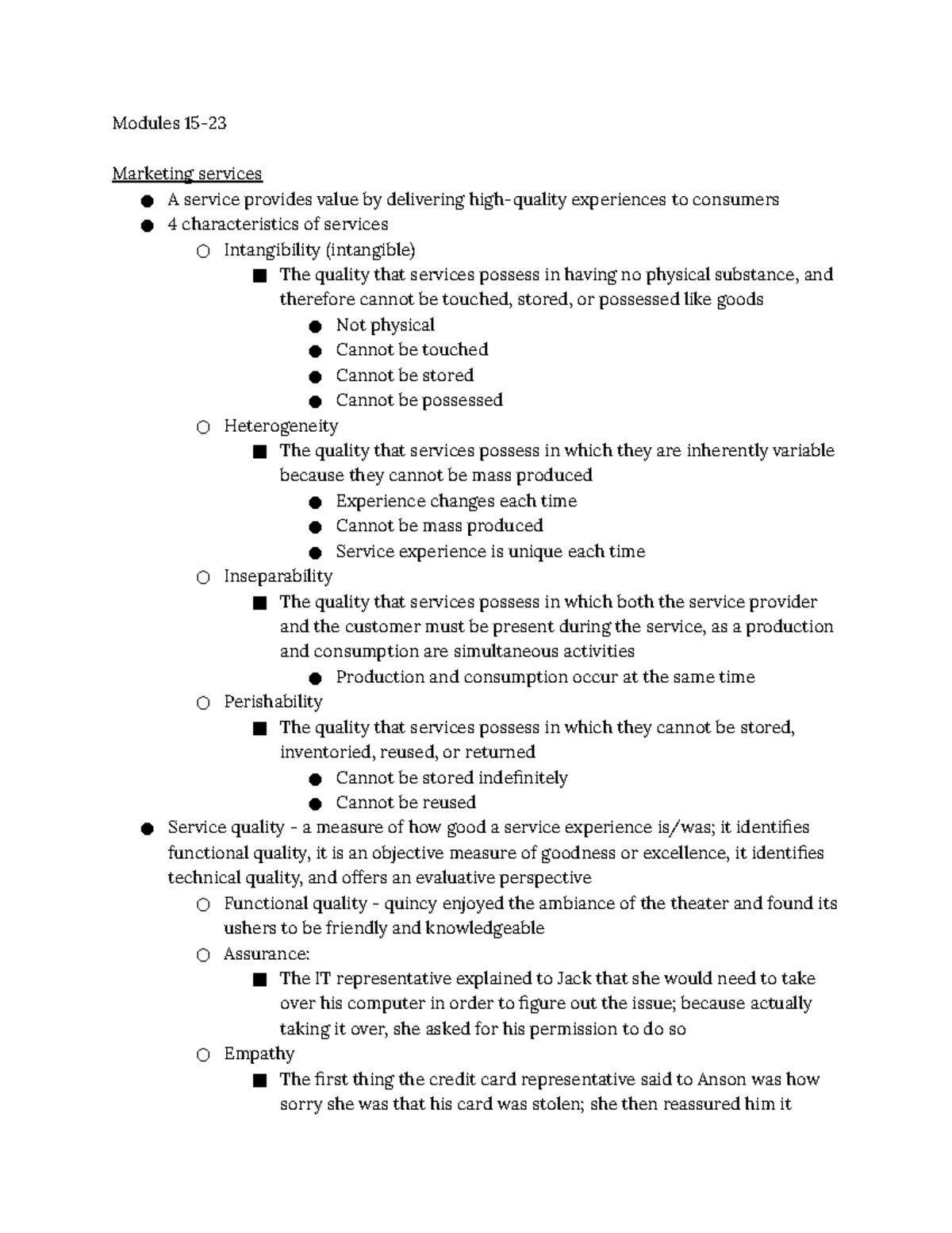 Exam 3 - Exam 3 study guide - Modules 15- Marketing services A service ...