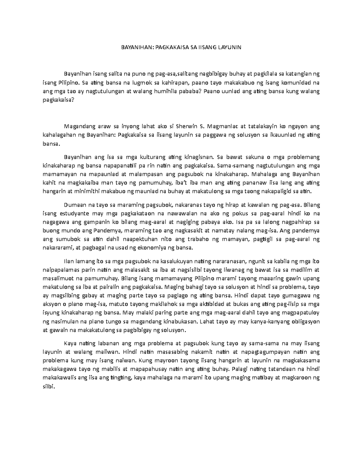 Bayanihan - assignment - BAYANIHAN: PAGKAKAISA SA IISANG LAYUNIN ...