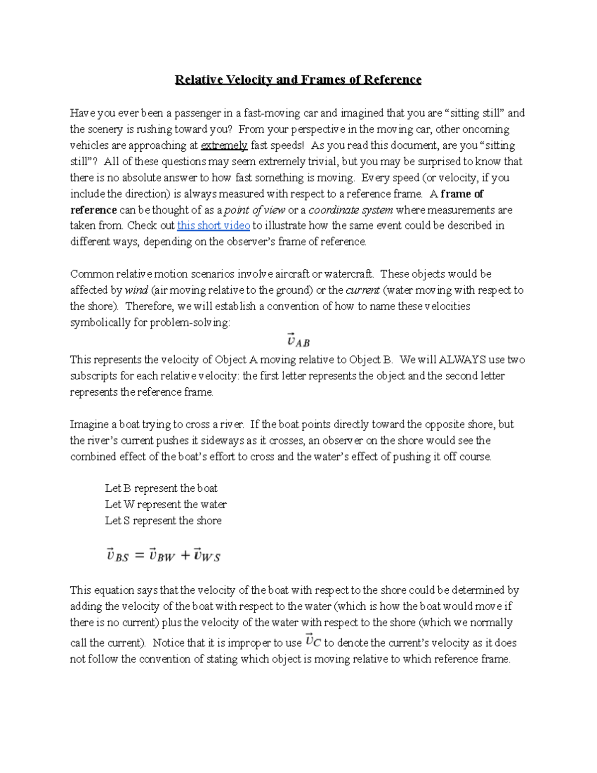 Copy of 4U 1.03 Relative Velocity - Relative Velocity and Frames of Reference Have you ever been ...