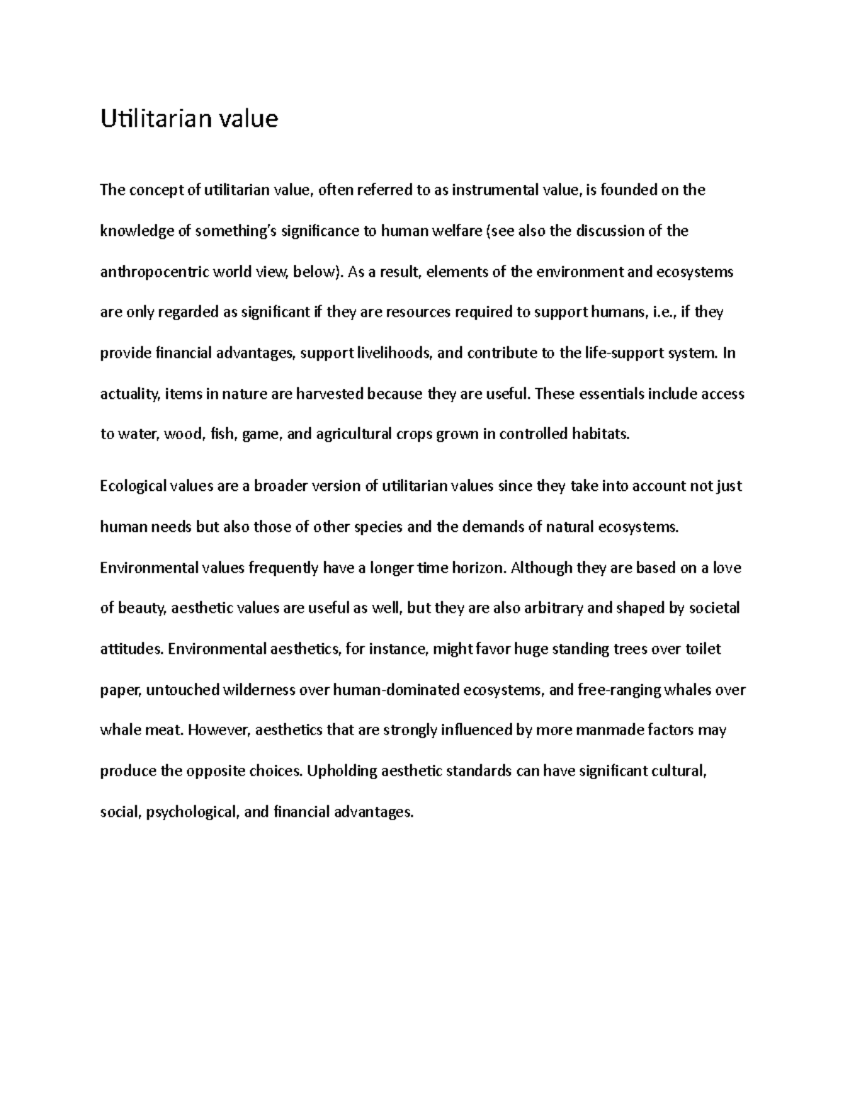 Utilitarian value - As a result, elements of the environment and ...