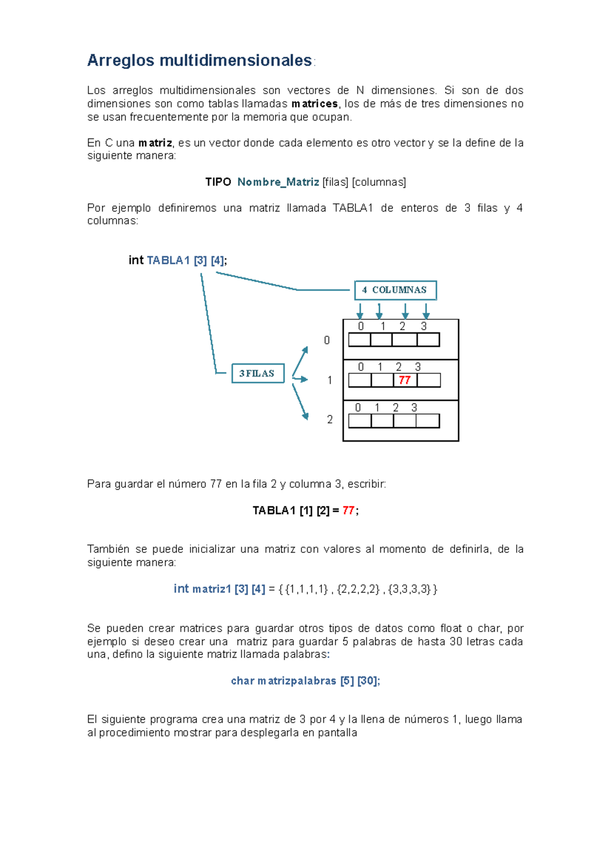 Arreglos Bidimensionales(13) - Arreglos multidimensionales: Los ...