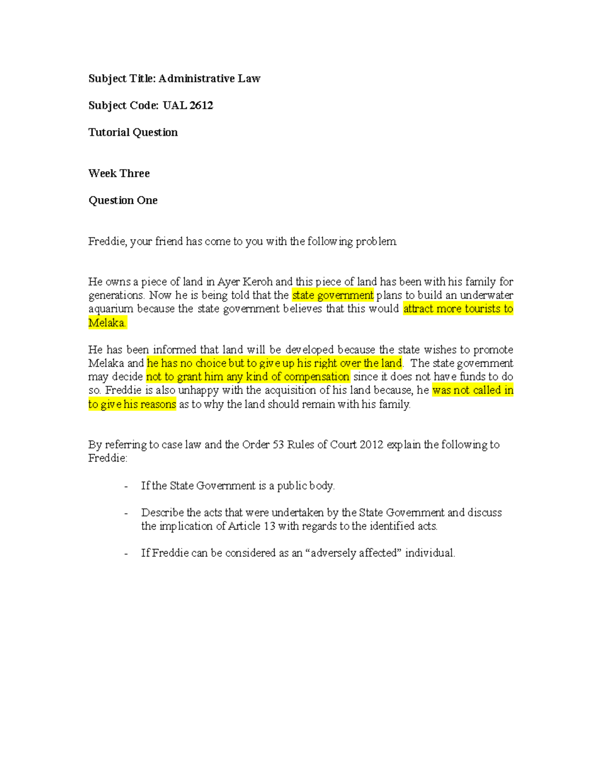 Tutorial Question Week 3 - Subject Title: Administrative Law Subject Code: UAL 2612 Tutorial ...