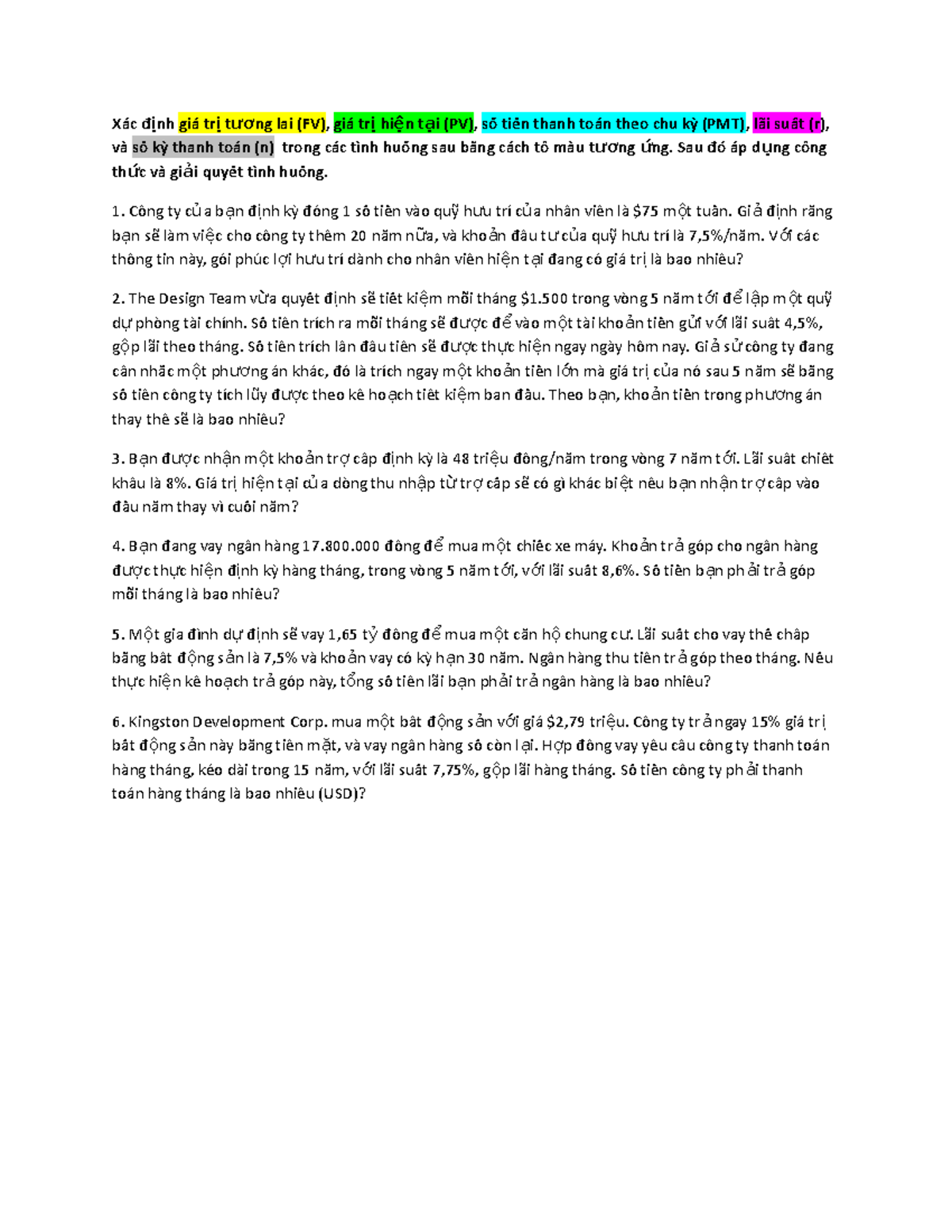 6. Chap 2 Cashflow Ap dung cong thuc - Xác đ nhị giá tr tị ươ ng lai (FV) , giá tr hiị ện t ại ...