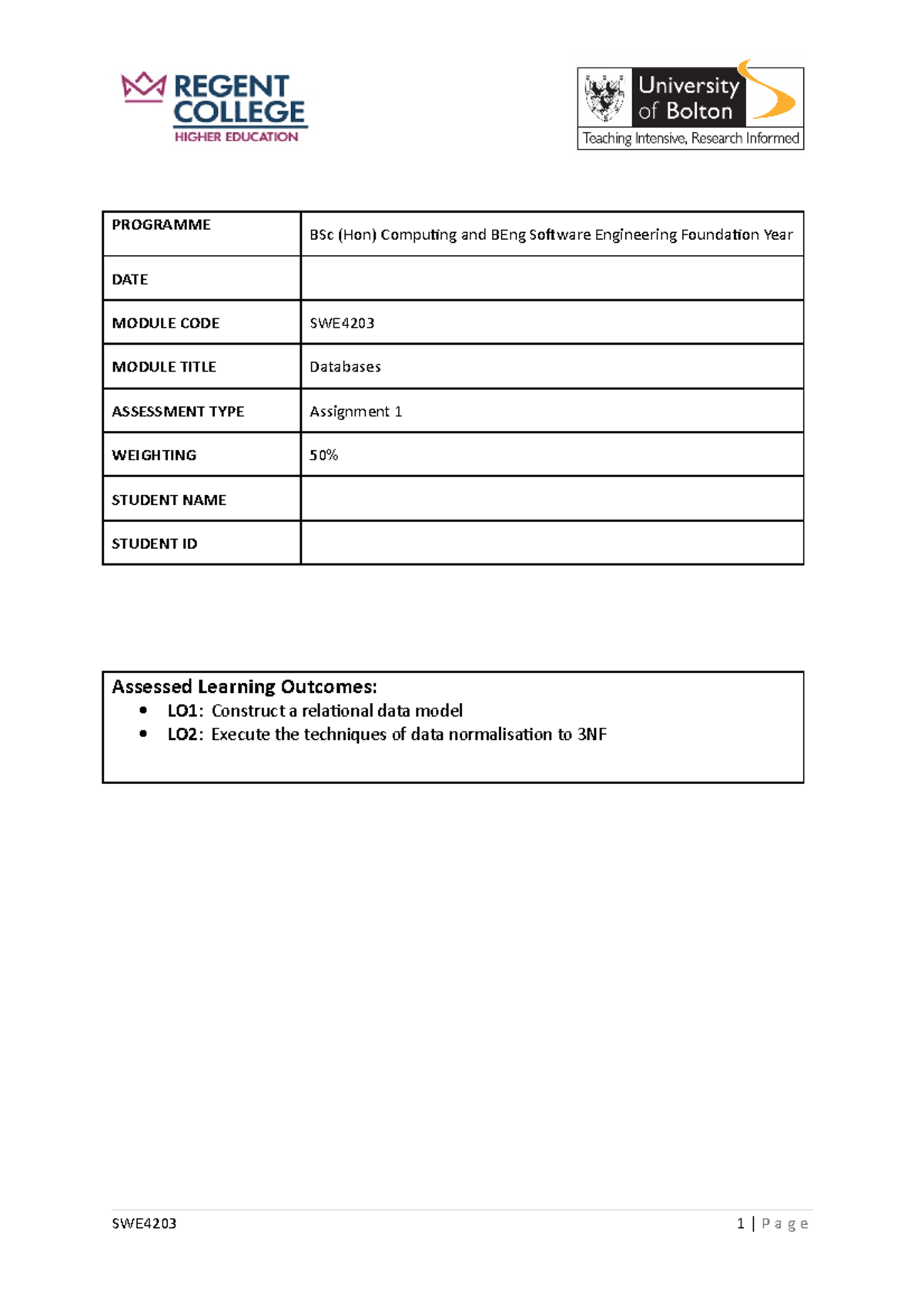SWE4203 Databases Assignment 1 - PROGRAMME BSc (Hon) Computing and BEng ...