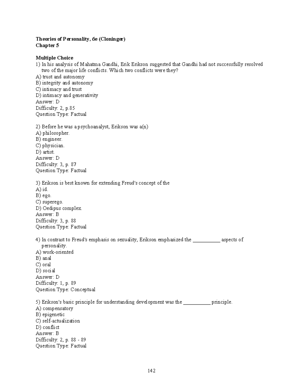 Ch05 - Pract - Theories of Personality, 6e (Cloninger) Chapter 5 Multiple Choice In his analysis ...
