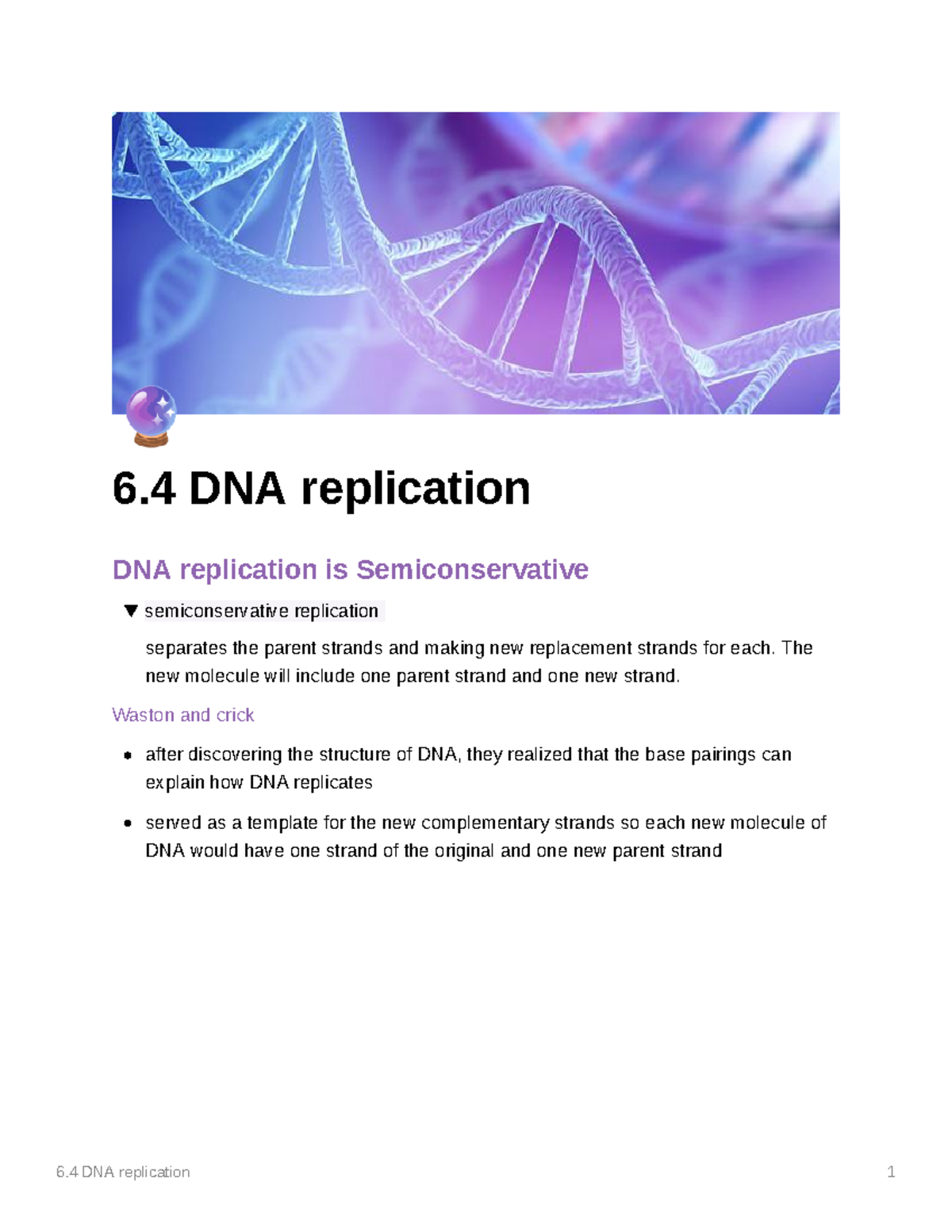 chapter 6.4 dna replication - 6 DNA replication DNA replication is Semiconservative - Studocu