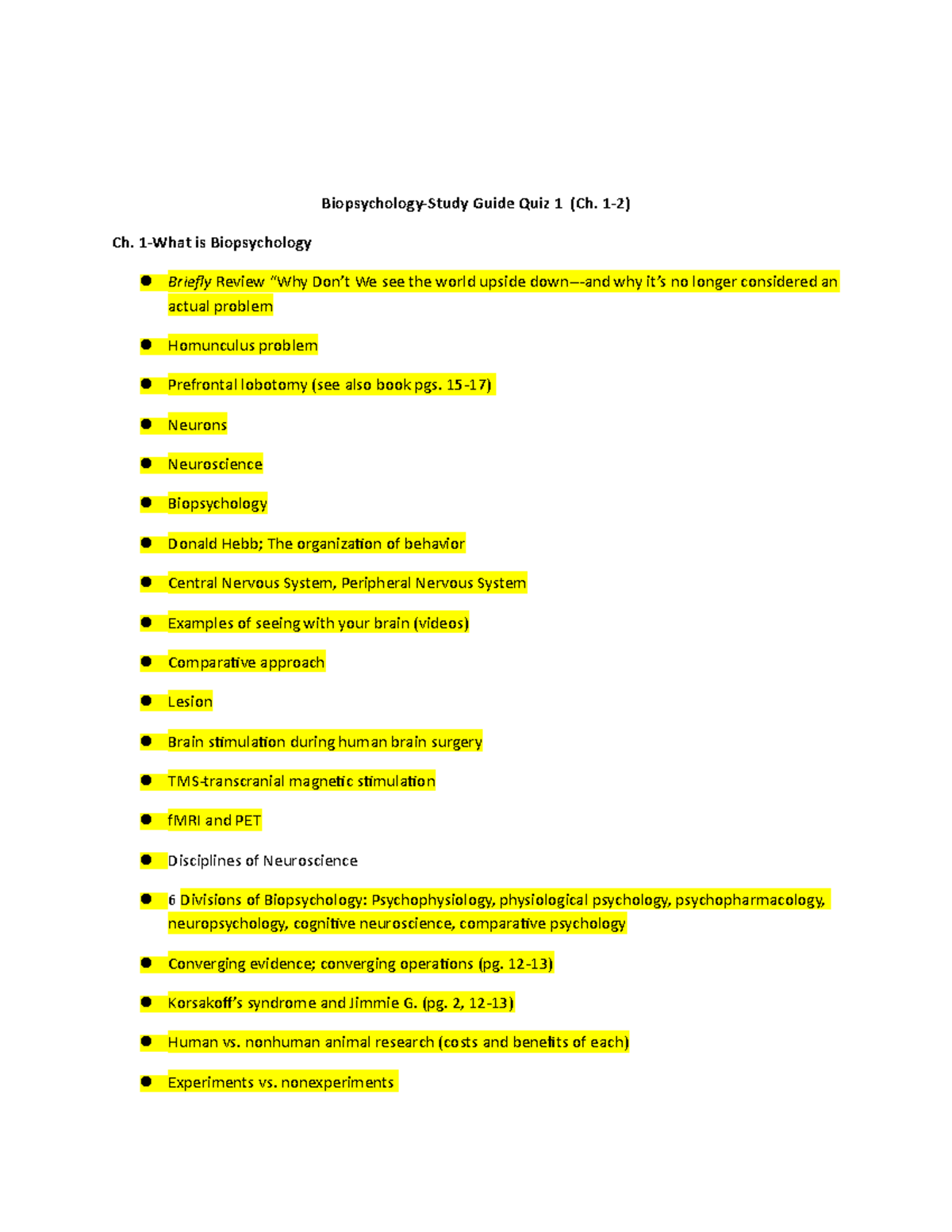 Test 1 Study Guide - notes - Biopsychology-Study Guide Quiz 1 (Ch. 1-2 ...