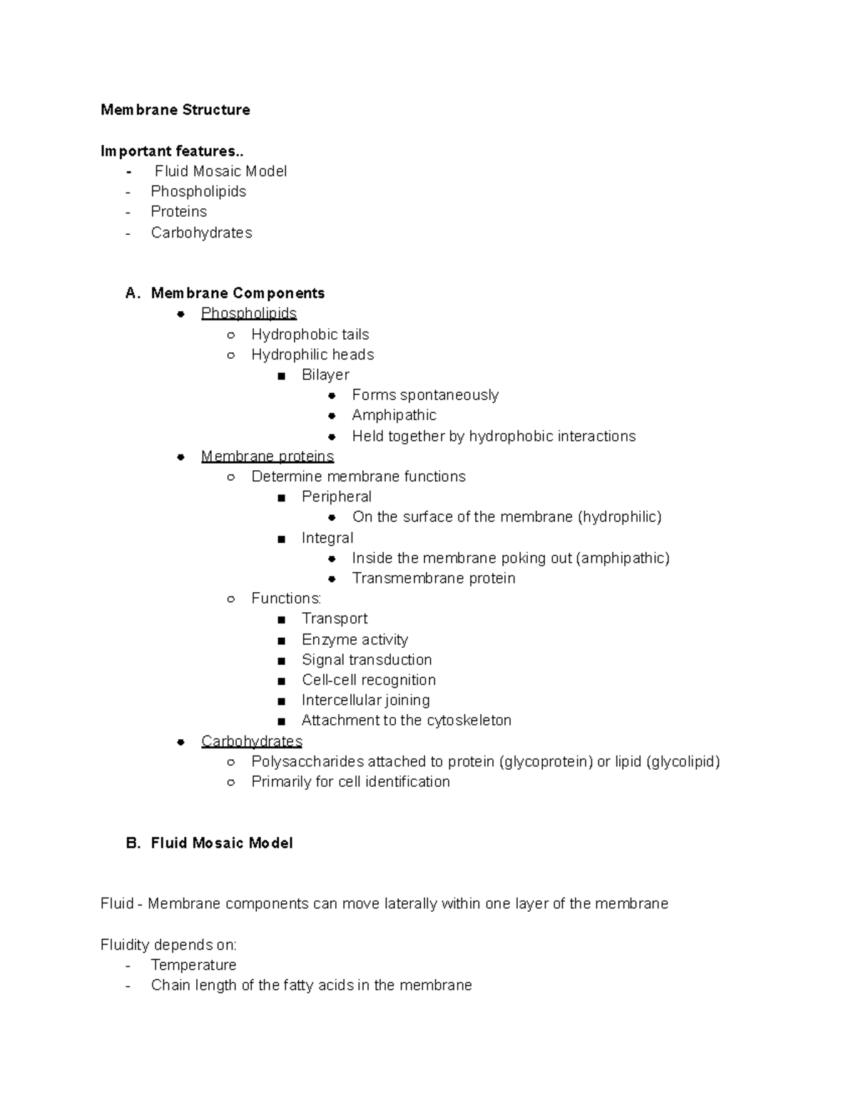 General chemistry notes 1 - Membrane Structure Important features ...