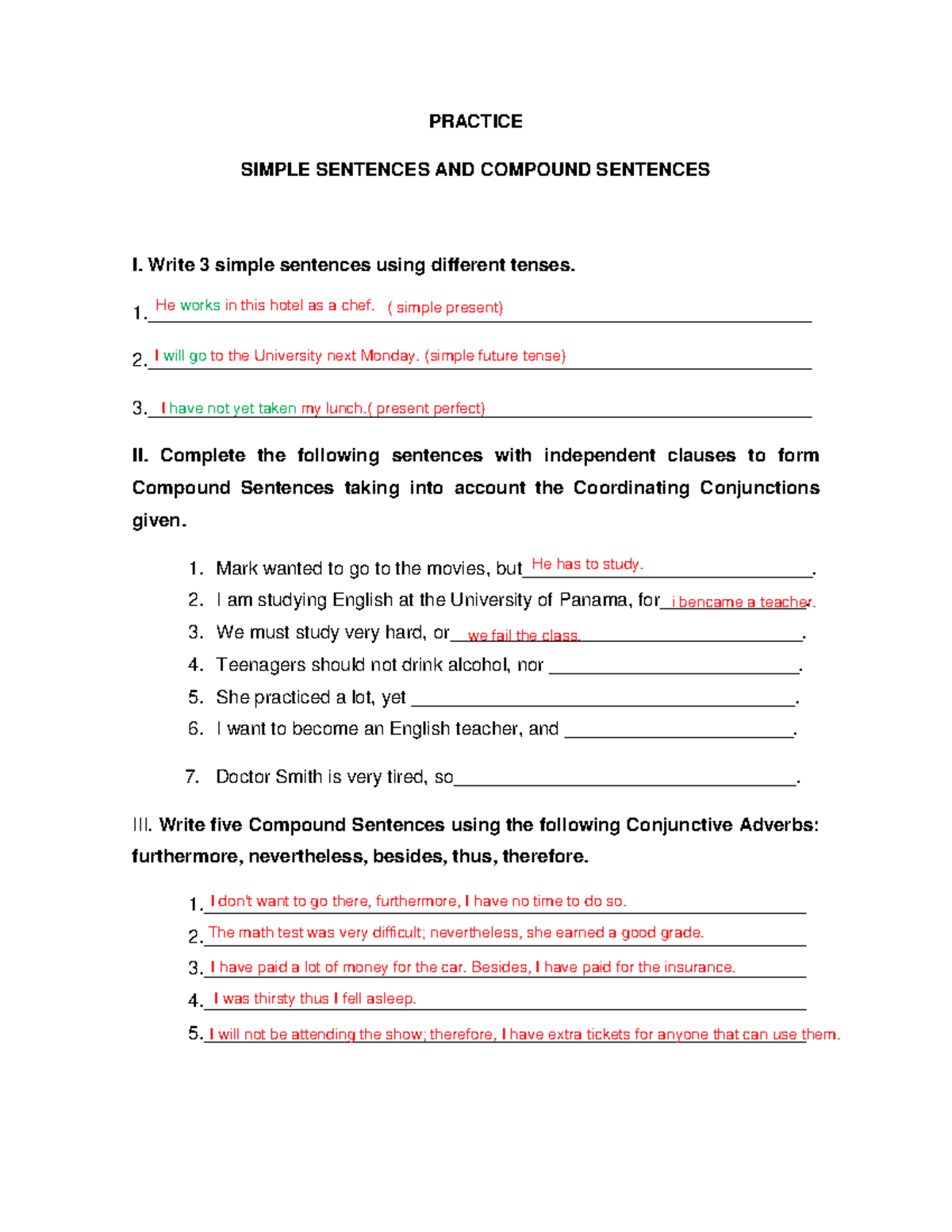 Practice FOR THE Simple Sentences AND Compound Sentences PRACTICE