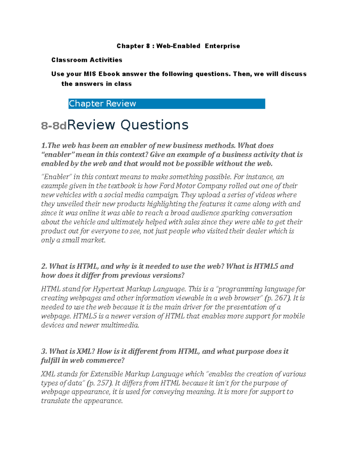 MIS Chapter 8 Review - Chapter 8 : Web-Enabled Enterprise Classroom Activities Use your MIS ...