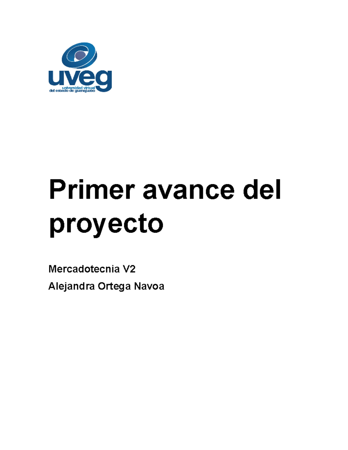 Primer avance Mercadotecnia - Primer avance del proyecto Mercadotecnia ...