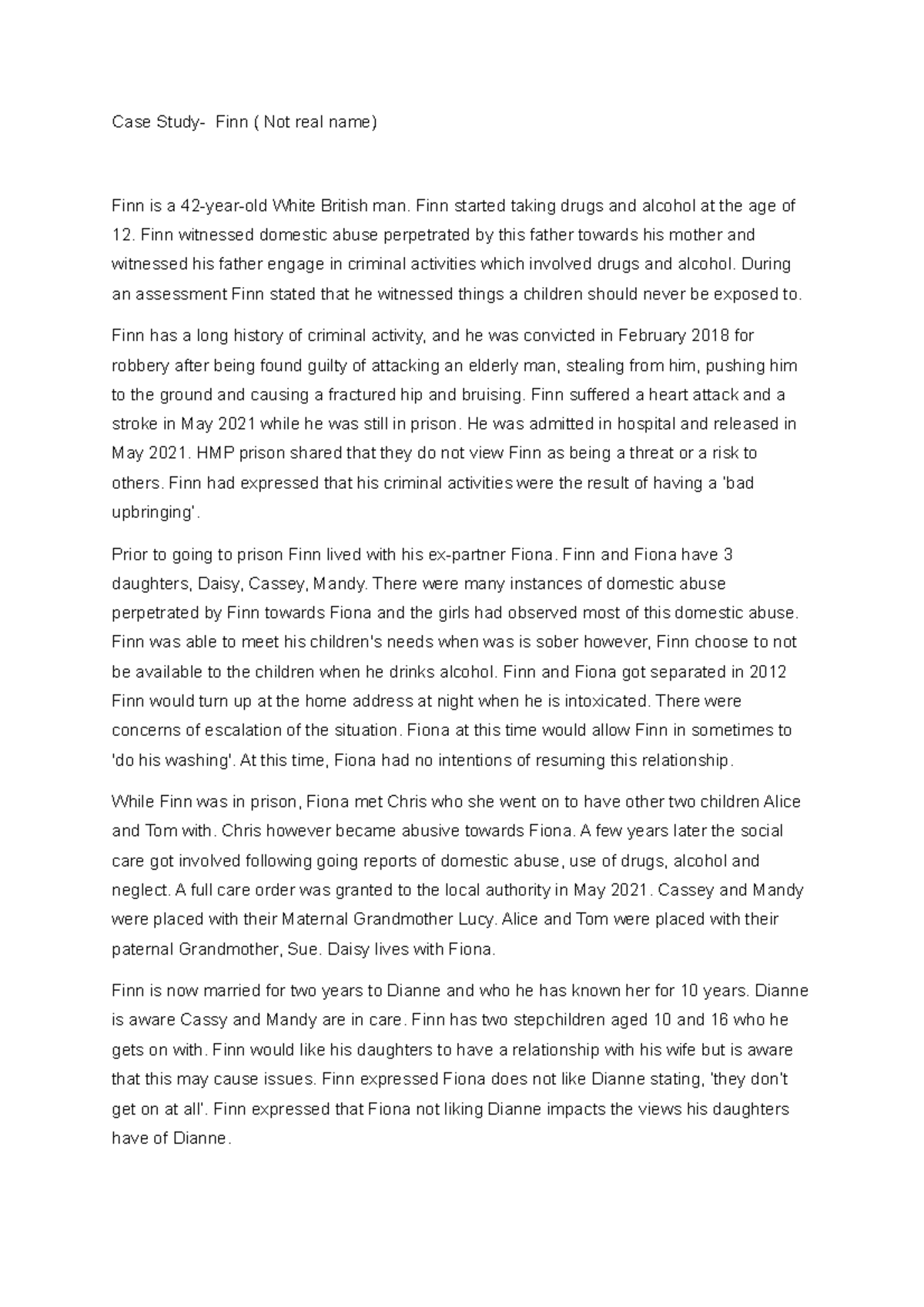 Case Study - Workingf with Men in the family Mr Finn - Case Study- Finn ( Not real name) Finn is ...