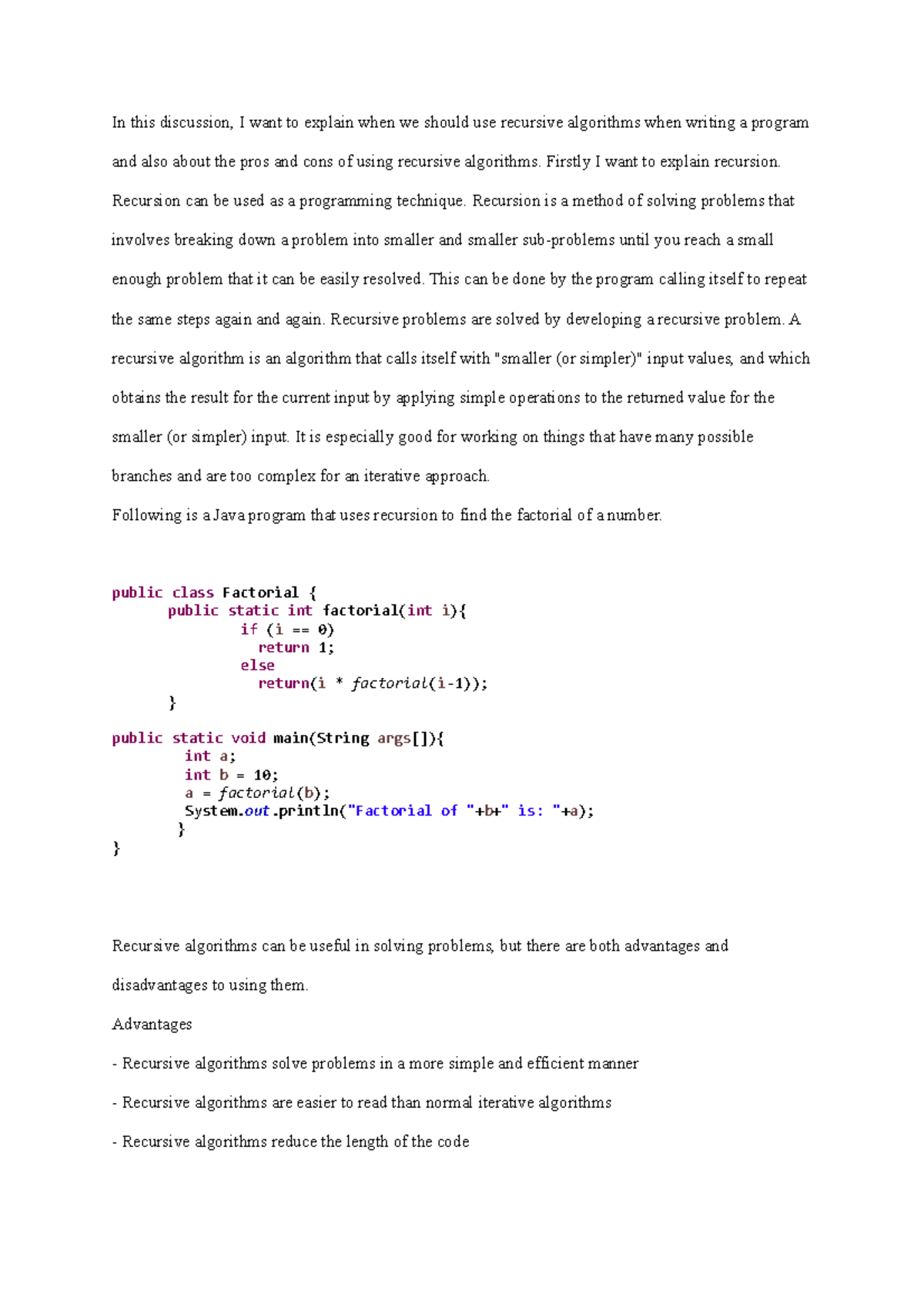 CS 1103 Discussion Unit 2 - In this discussion, I want to explain when we should use recursive ...