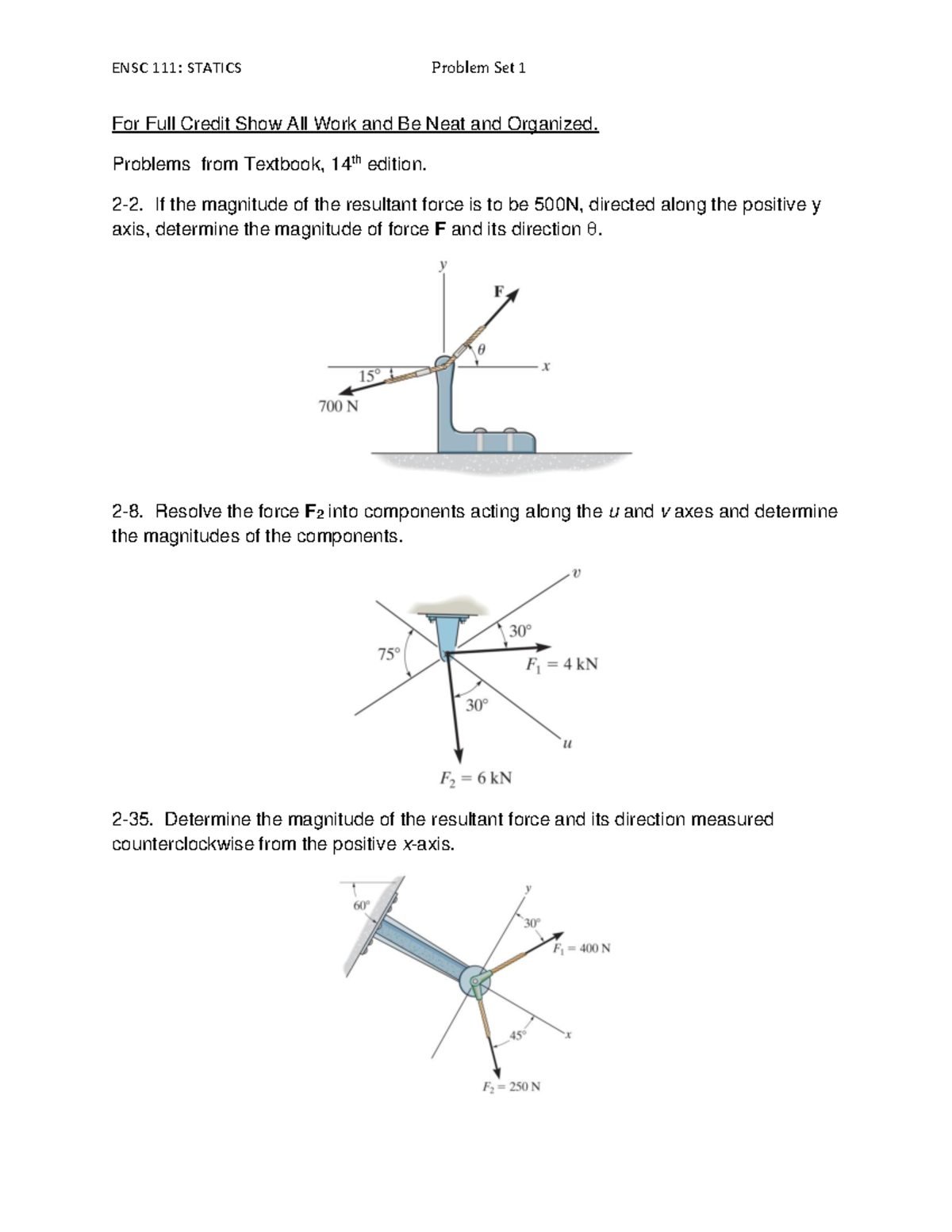 ENSC111 Problem Set 1 - Warning: TT: undefined function: 32 ENSC 111: STATICS Problem Set 1 For ...