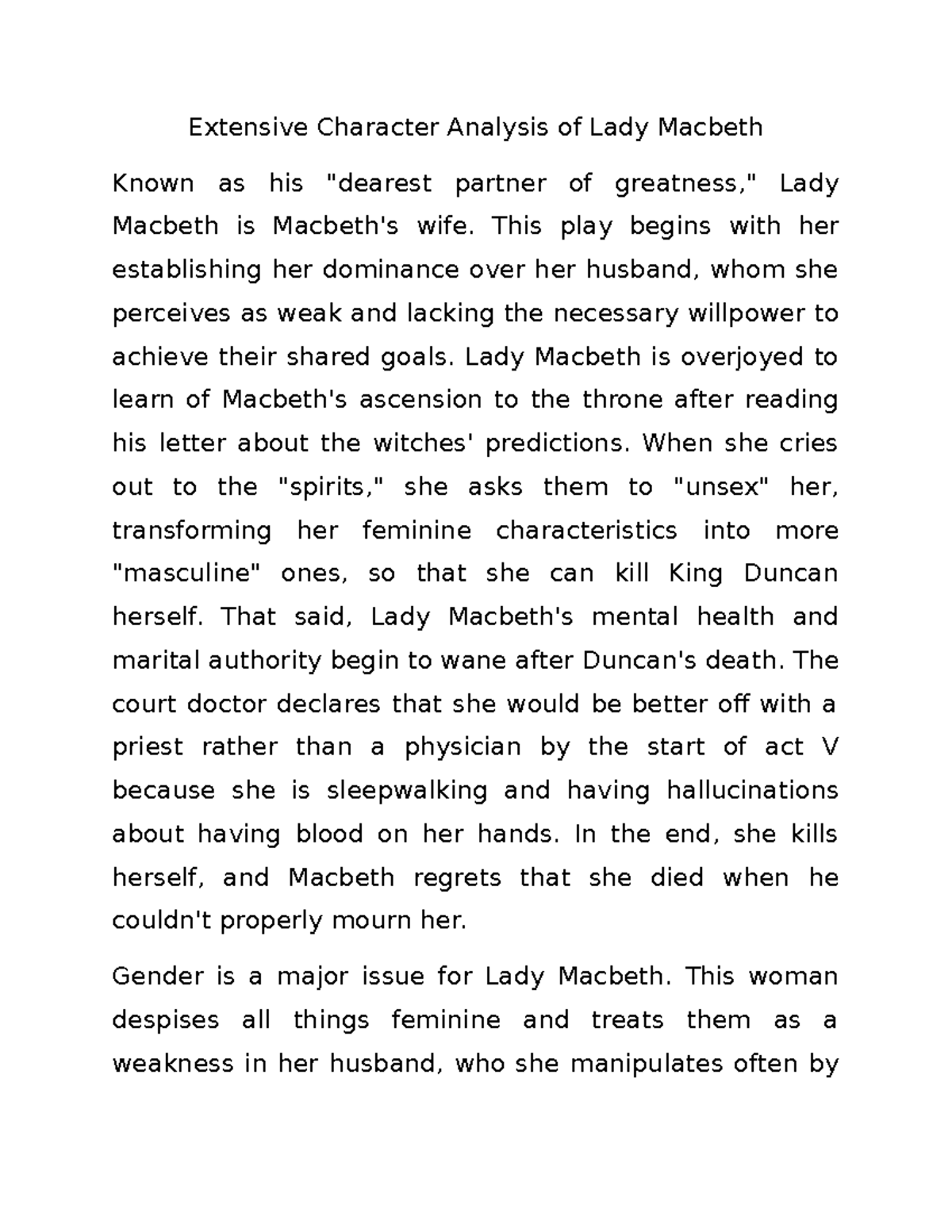 Extensive Character Analysis of Lady Macbeth - This play begins with ...