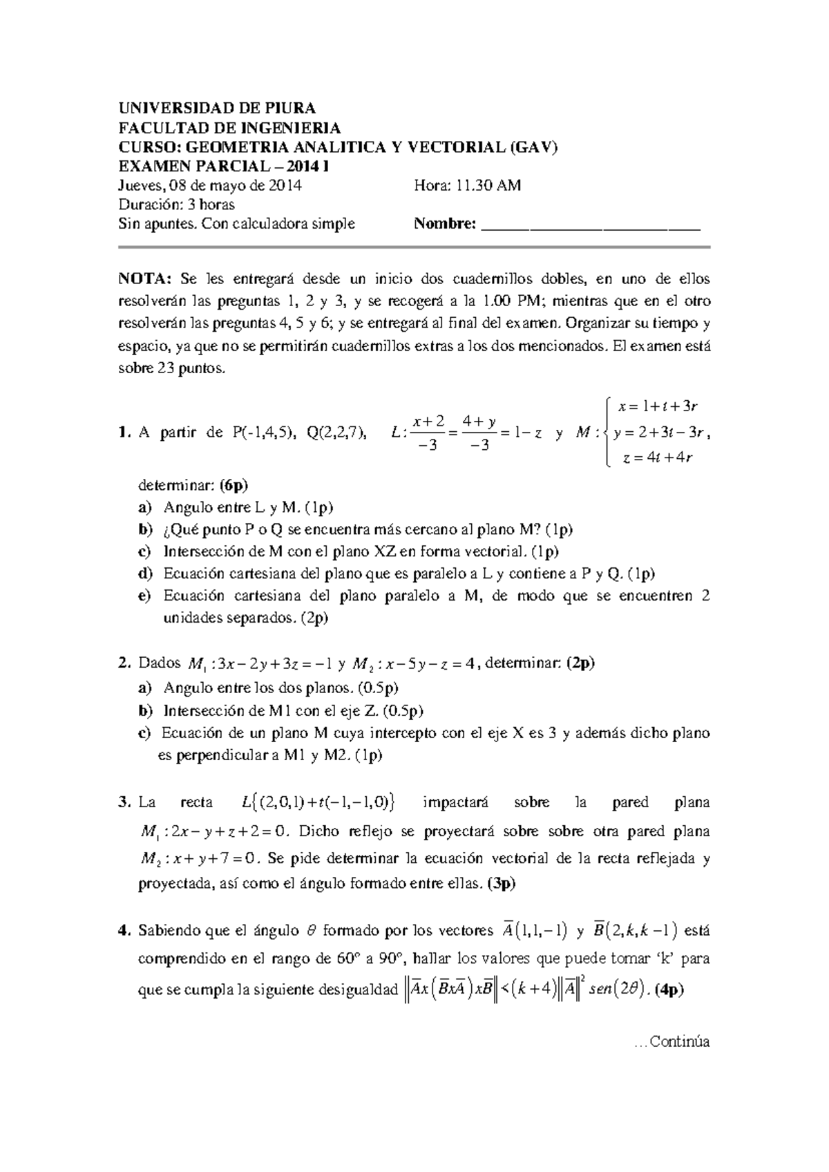 Solución GAV EP 2014 I - Angulo entre L y M. (1p) b) ¿Qué punto P o Q ...