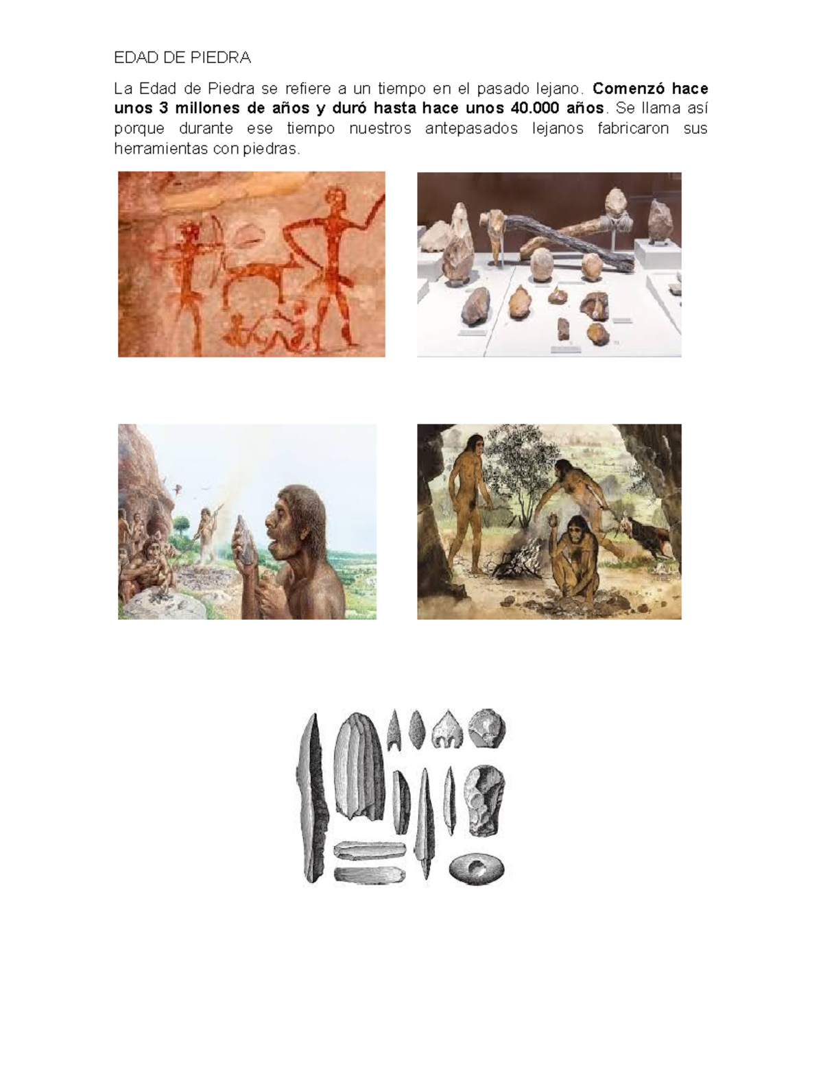 EDAD DE Piedra - EDAD DE PIEDRA La Edad de Piedra se refiere a un ...