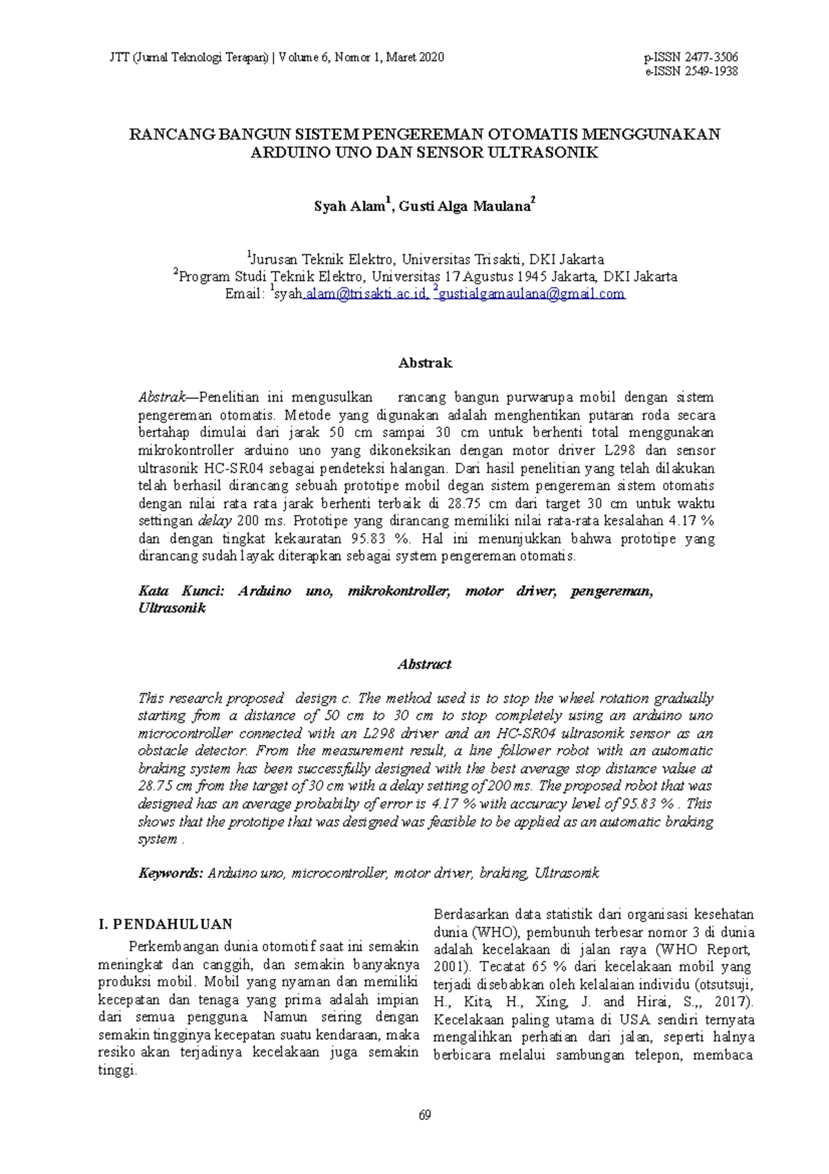 Rancang Bangun Sistem Pengereman Otomatis Menggunakan Arduino Uno Dan Sensor Ultrasonik Jtt