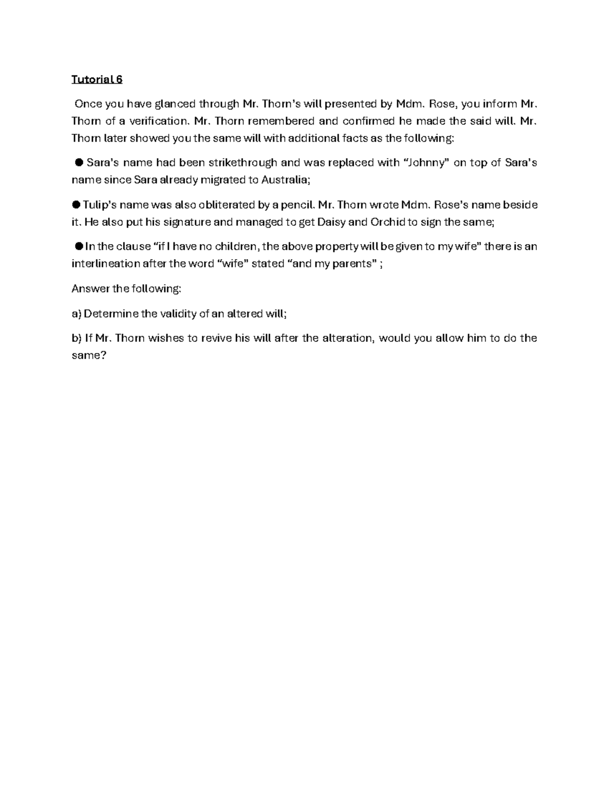 Tutorial 6 - Tutorial 6 Once you have glanced through Mr. Thorn’s will ...