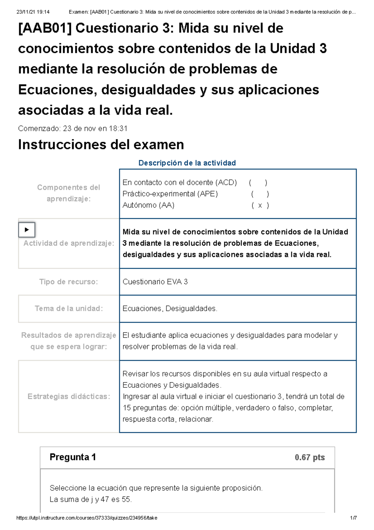 Examen~3 - [AAB01] Cuestionario 3: Mida su nivel de conocimientos sobre contenidos de la Unidad ...