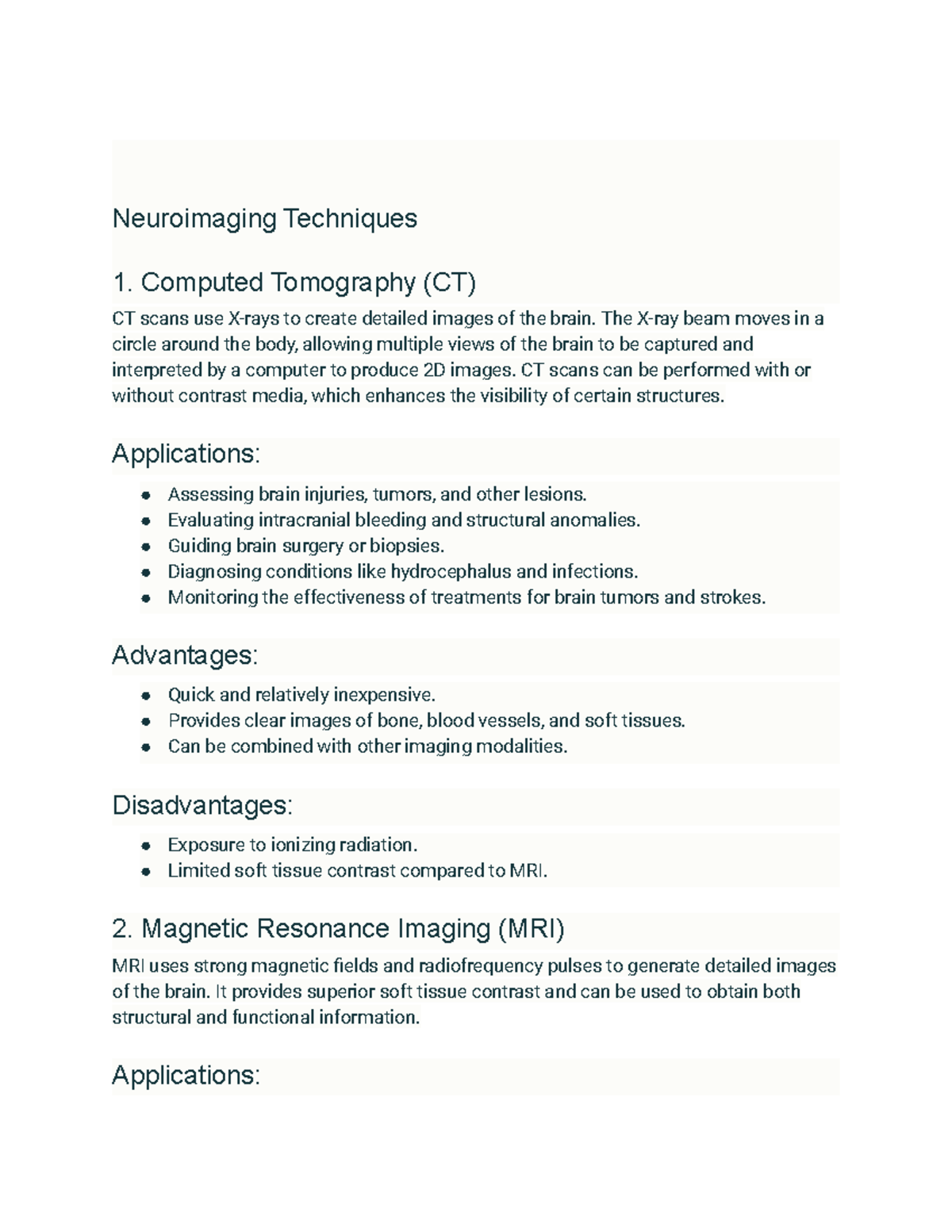 Neuro notes attempt - Neuroimaging Techniques 1. Computed Tomography ...