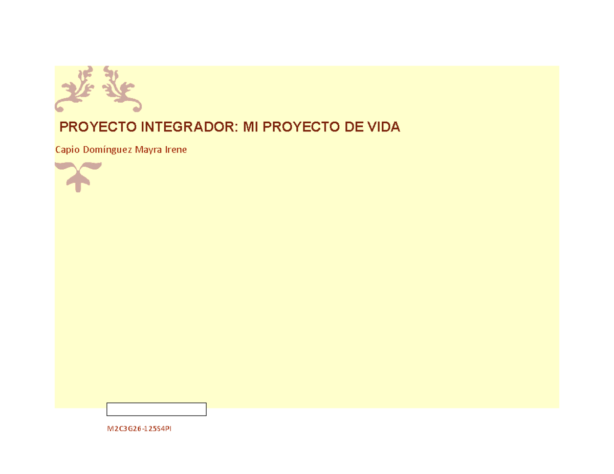 Carpio Donguez Mayra Irene M2C3G26-125S4PI - PROYECTO INTEGRADOR: MI ...
