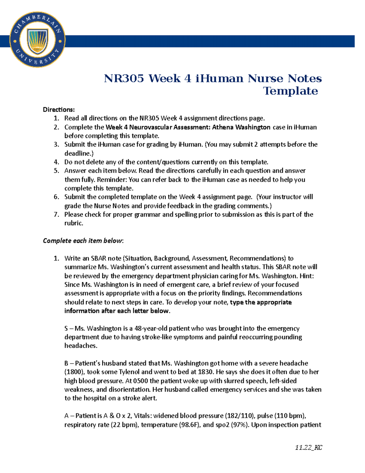 Nurse Notes Week4 Template Edited 11 22 KC - NR-305 - Chamberlain ...