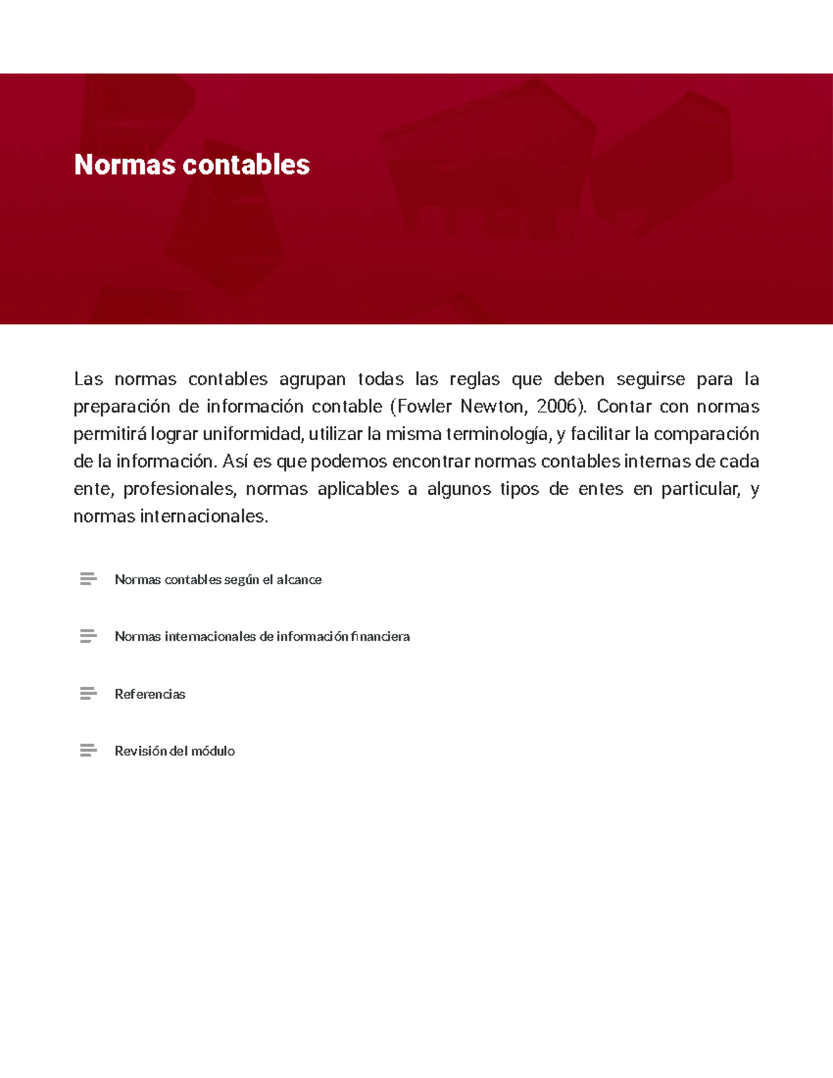 Módulo 4 - Lectura 4 principios de la contabilidad - Las normas ...