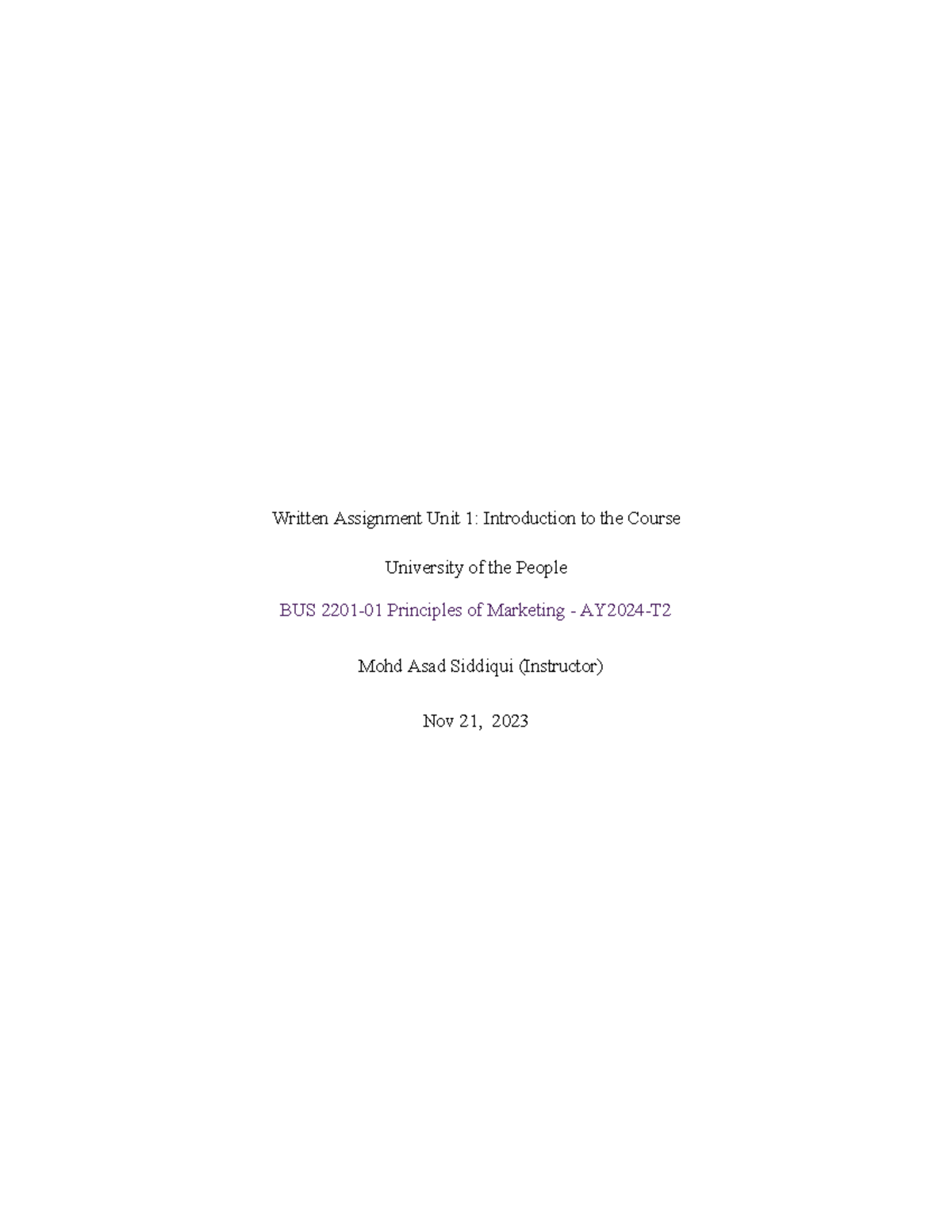 written assignments - Written Assignment Unit 1: Introduction to the Course University of the ...